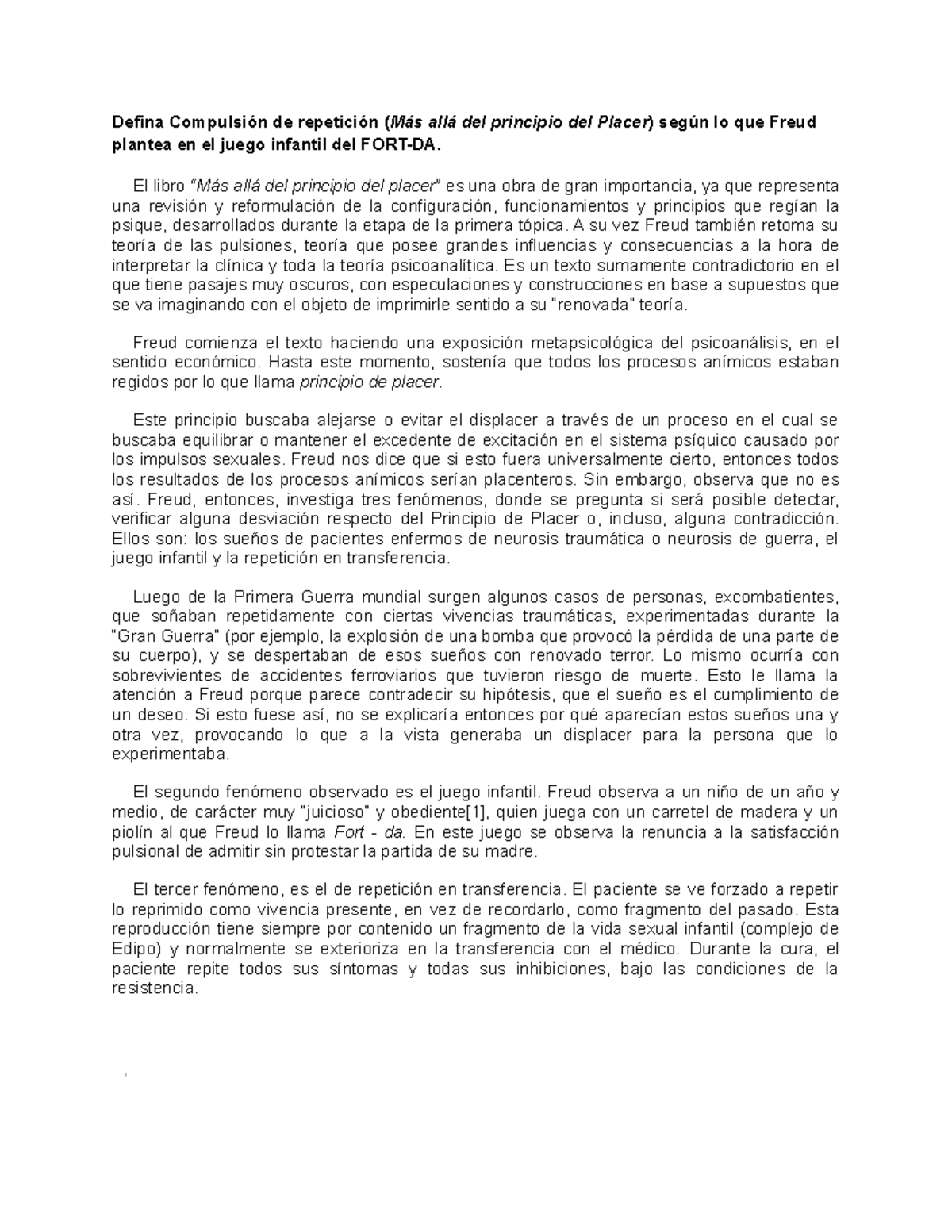 Parcial 11 Junio 2020, respuestas - Defina Compulsión de repetición ...