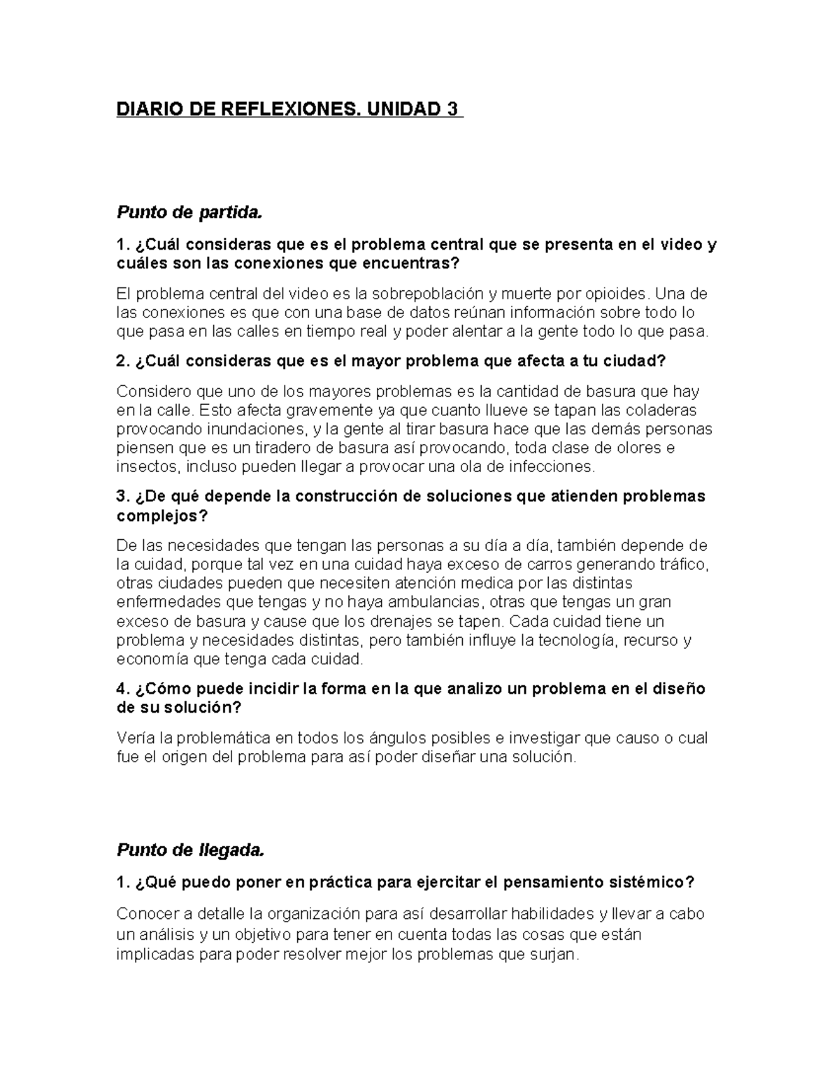 Diario Reflexivo. Unidad 3 - DIARIO DE REFLEXIONES. UNIDAD 3 Punto de partida. 1. ¿Cuál ...