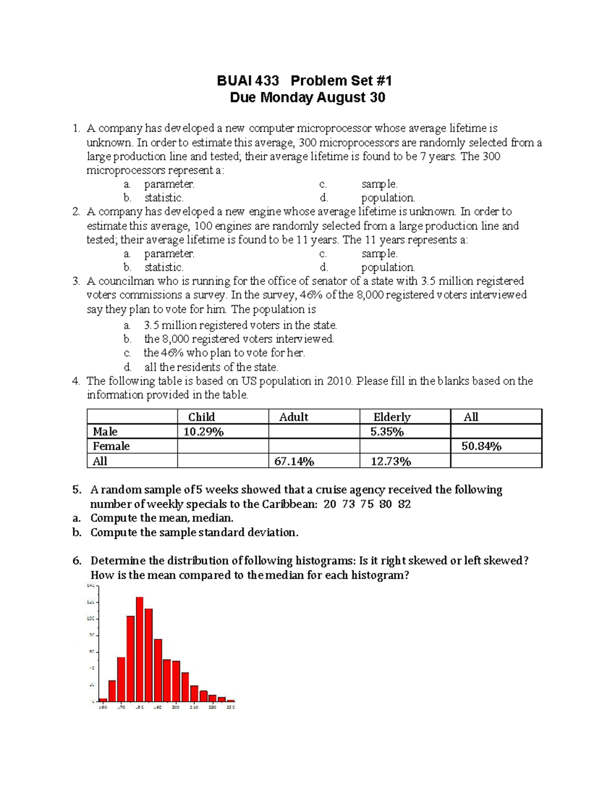 Homework One Economics 101 Problems - BUAI 433 Problem Set Due Monday ...