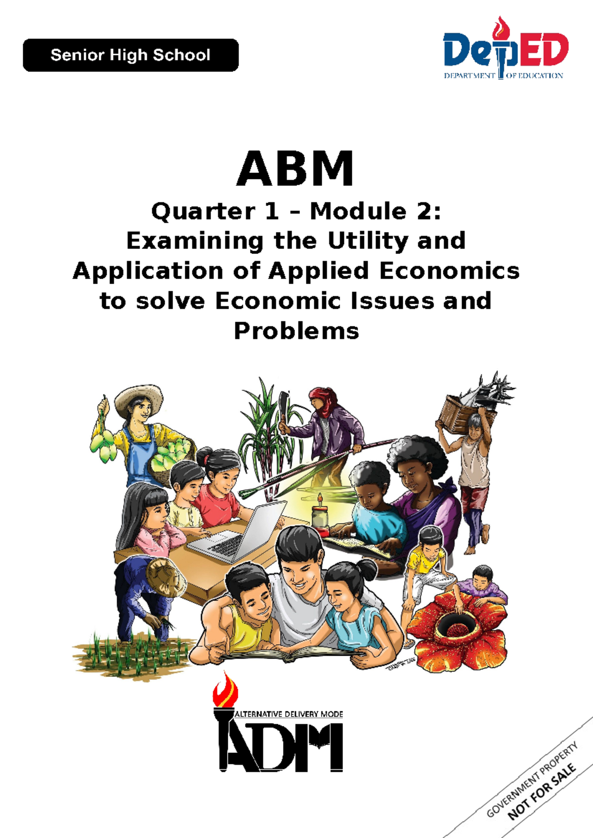 ABM Applied Economics Module 2 Examine the Utility and Application of ...