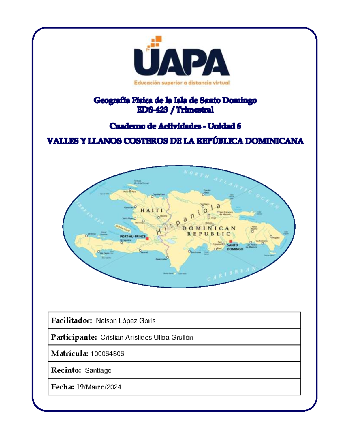Tarea Unidad 6 - Facilitador: Nelson López Goris Participante: Cristian ...
