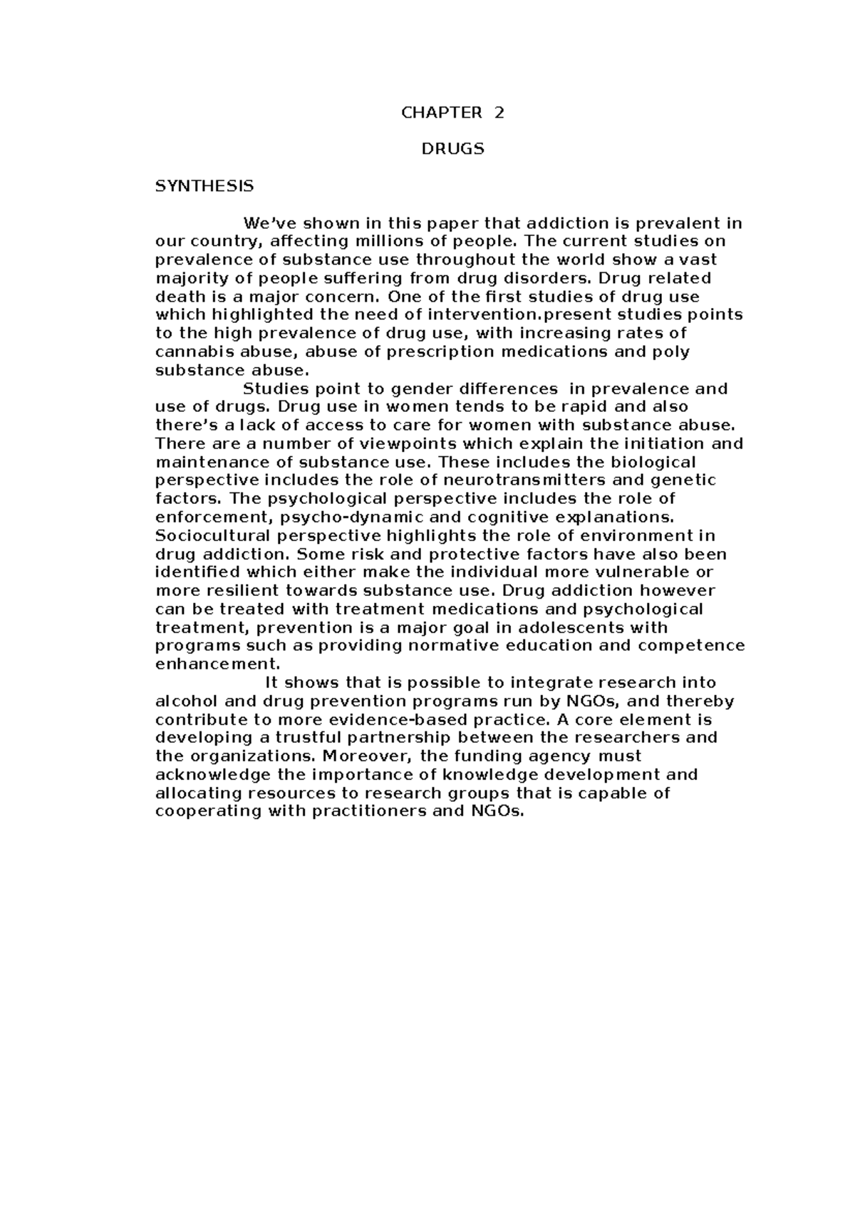Chapter 1 Research - this can help u - CHAPTER 2 DRUGS SYNTHESIS We’ve ...