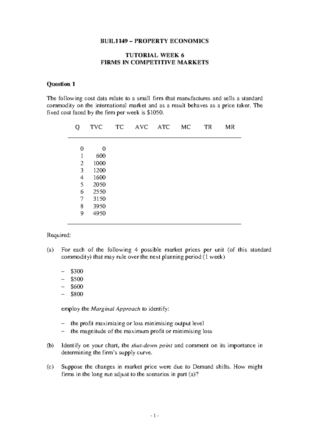 Tutorial Week 6 - 1 - BUIL1149 – PROPERTY ECONOMICS TUTORIAL WEEK 6 ...
