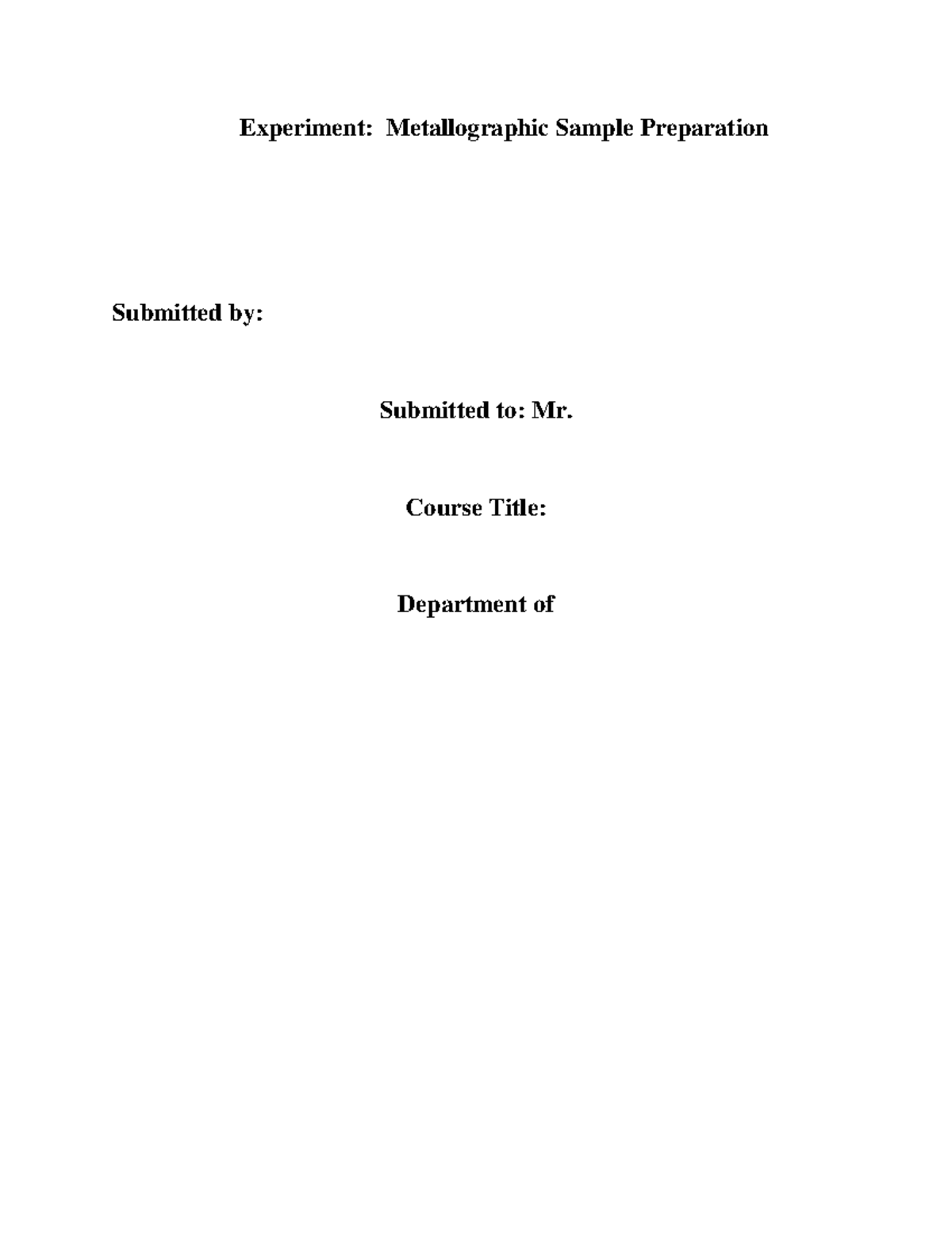 Metallographic sample preparation - Experiment: Metallographic Sample ...