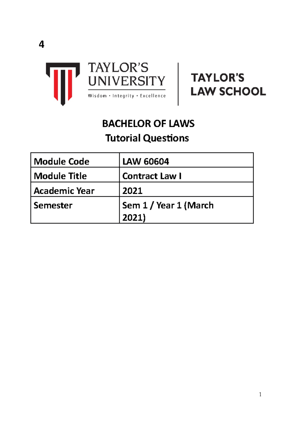 Contract tutorial 2021 - 4 BACHELOR OF LAWS Tutorial Questions Module Code LAW 60604 Module ...