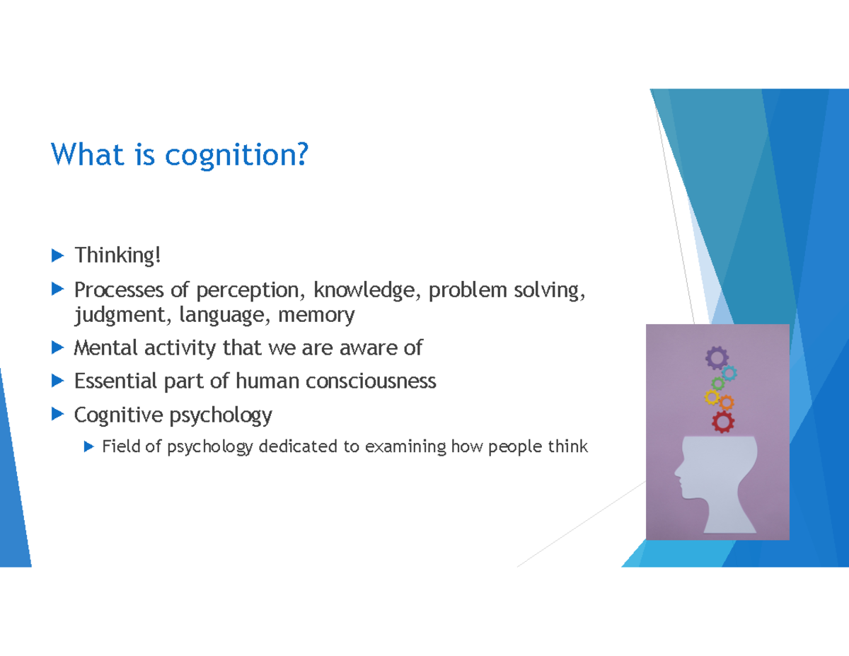 Thinking and Intelligence(1) 4 - What is cognition? ! Thinking ...