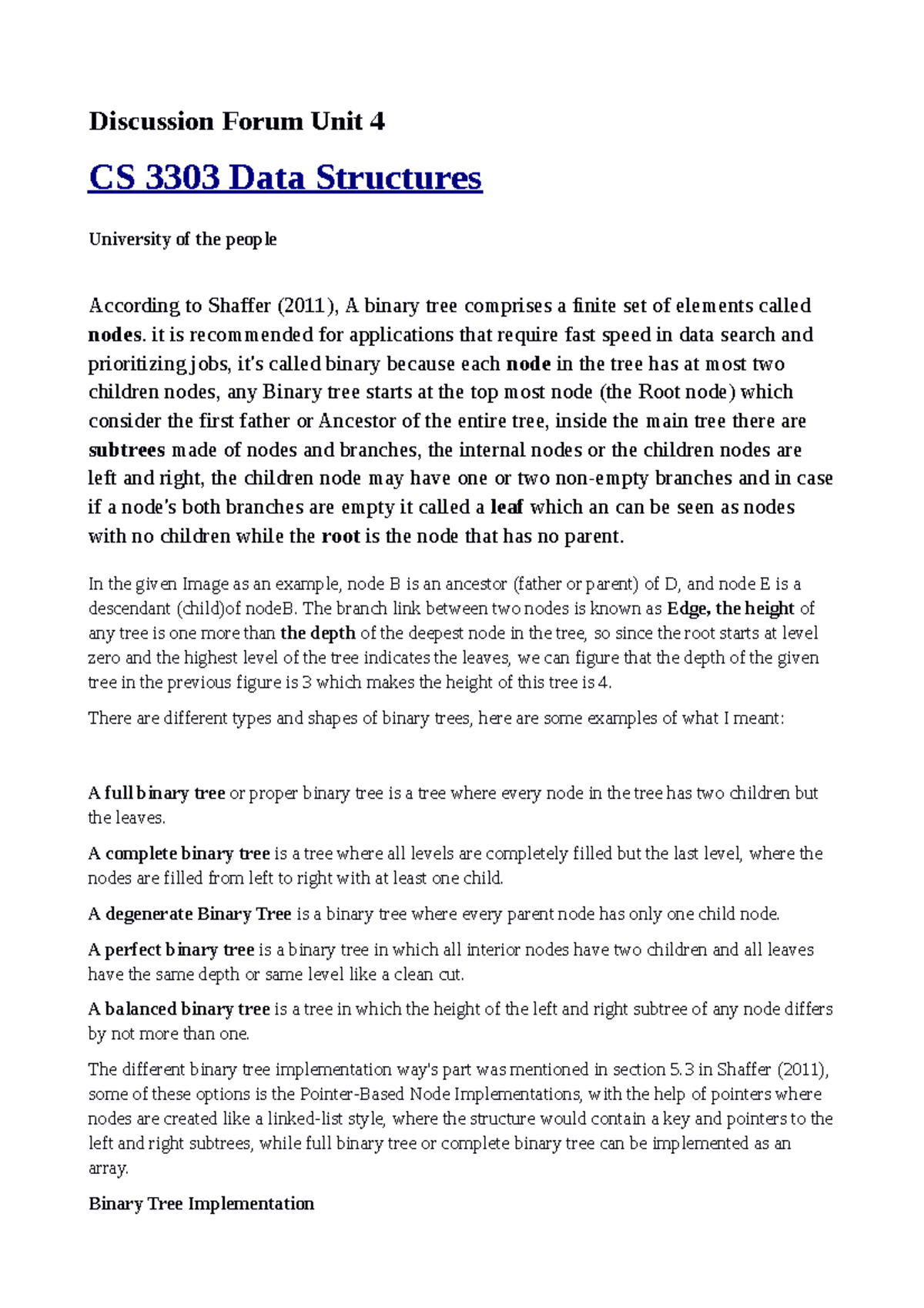 CS 3303 Discussion Fourm Unit4 University of the people - Discussion Forum Unit 4 CS 3303 Data ...