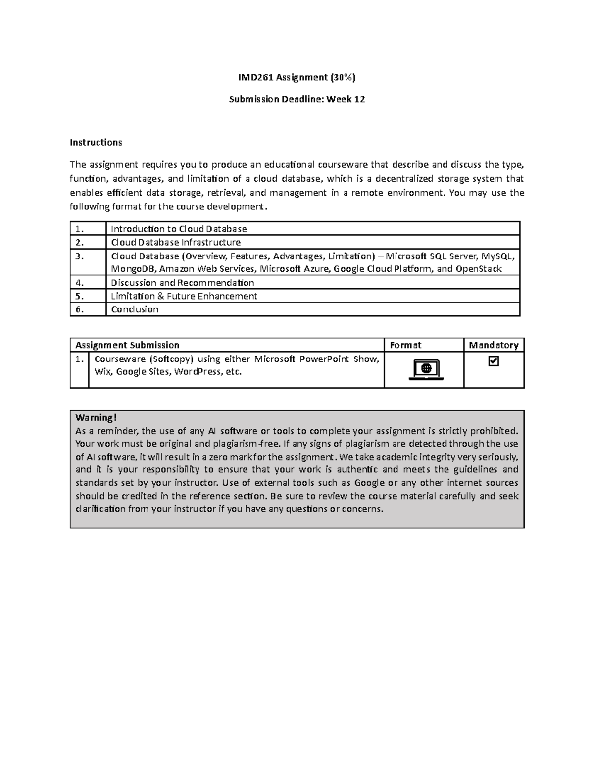 Group Assign 1 - IMD261 Assignment ( 3 0%) Submission Deadline: Week 1 ...