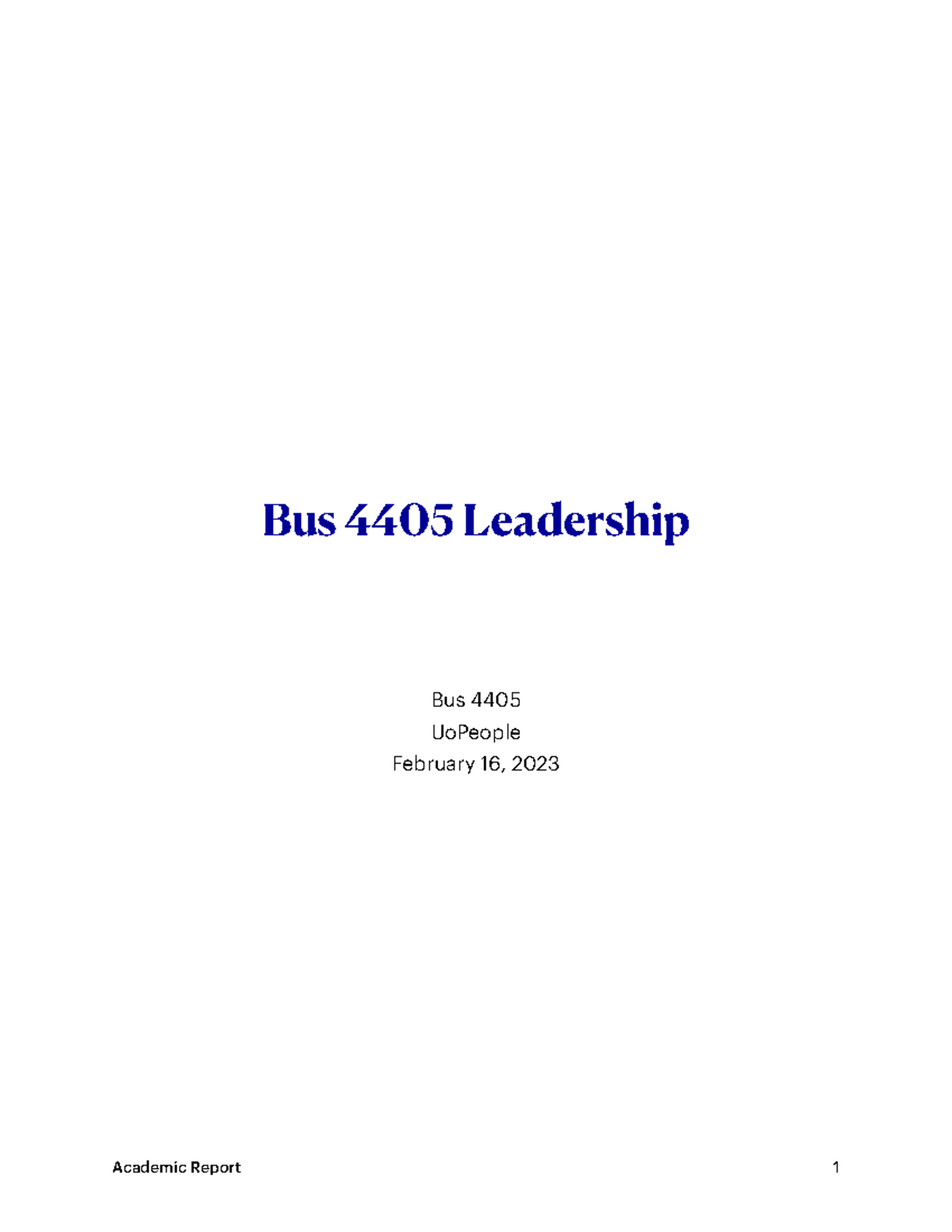 Bus 4405 written assignment 4 - Bus 4405 Leadership Bus 4405 UoPeople ...