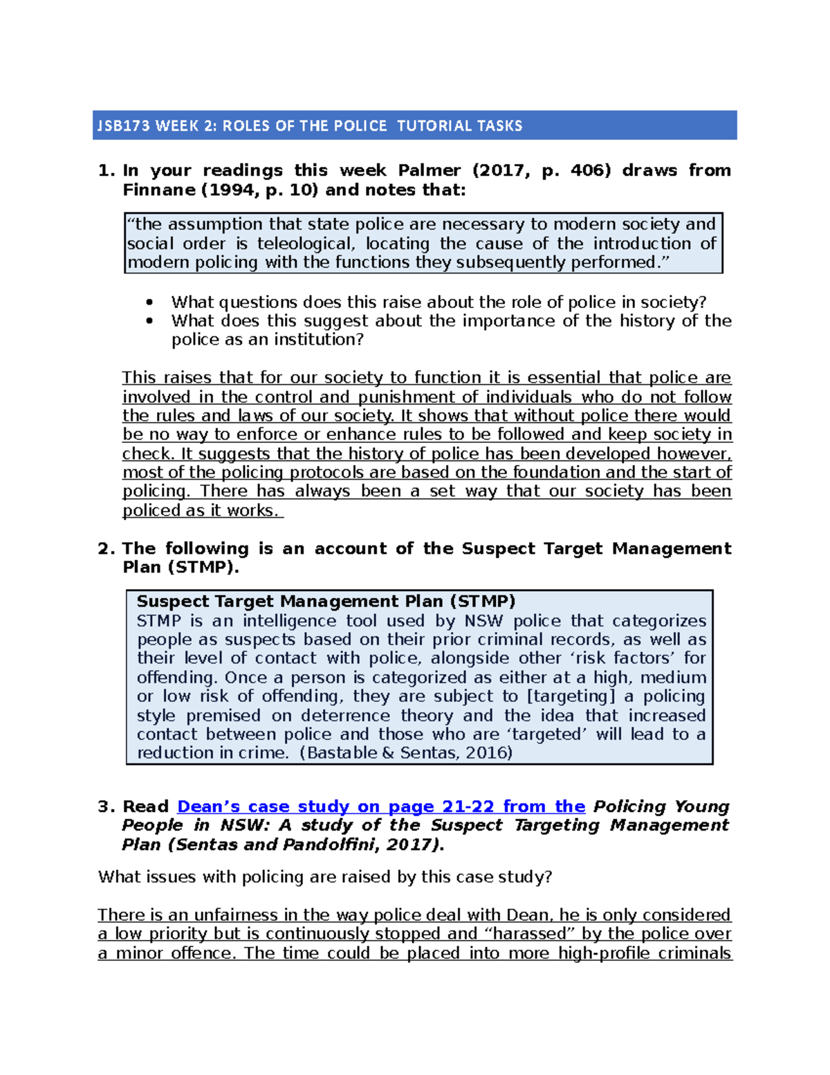JSB173 Week 2 Tutorial Tasks 2022 - JSB173 WEEK 2: ROLES OF THE POLICE TUTORIAL TASKS 1. In your ...
