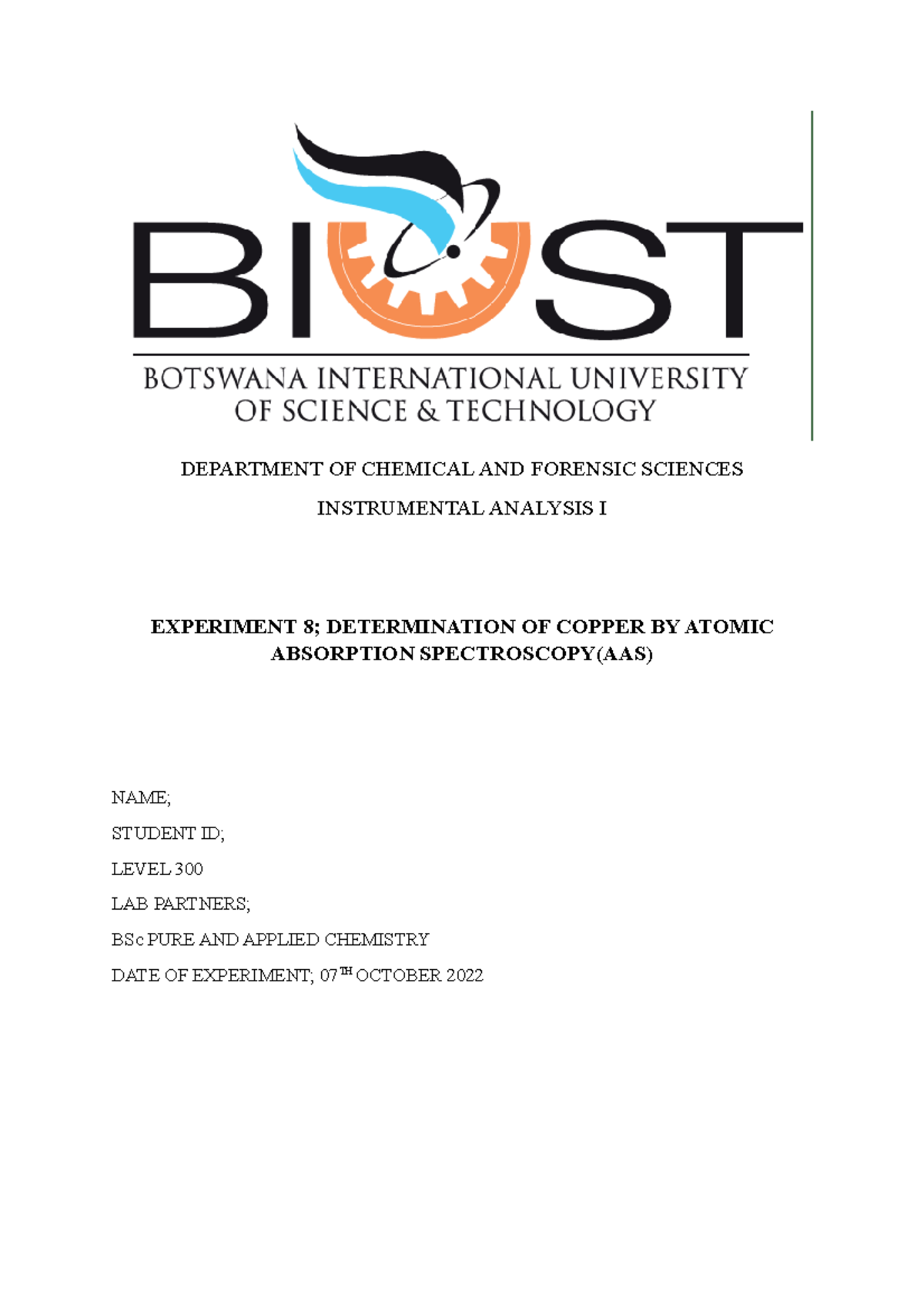 Experiment 8-302 - LAB REPORT - DEPARTMENT OF CHEMICAL AND FORENSIC ...