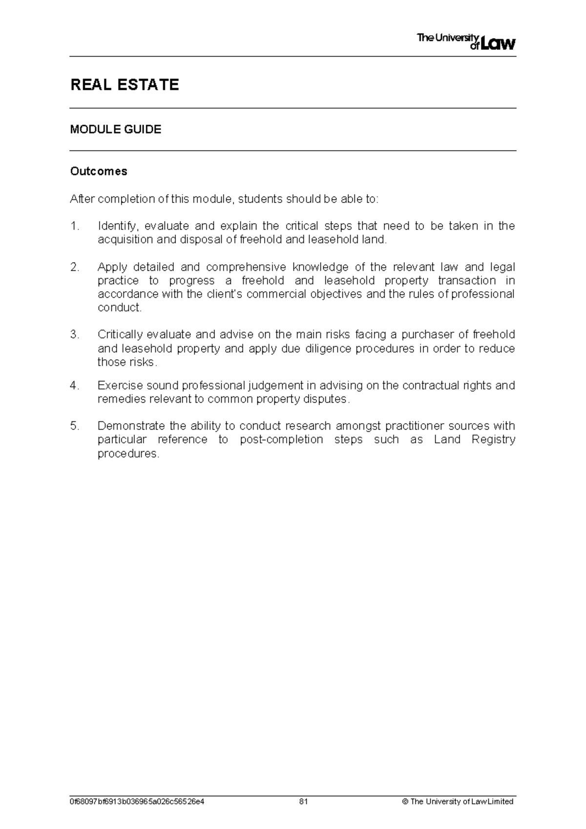 Module Guide - REAL ESTATE MODULE GUIDE Outcomes After completion of ...