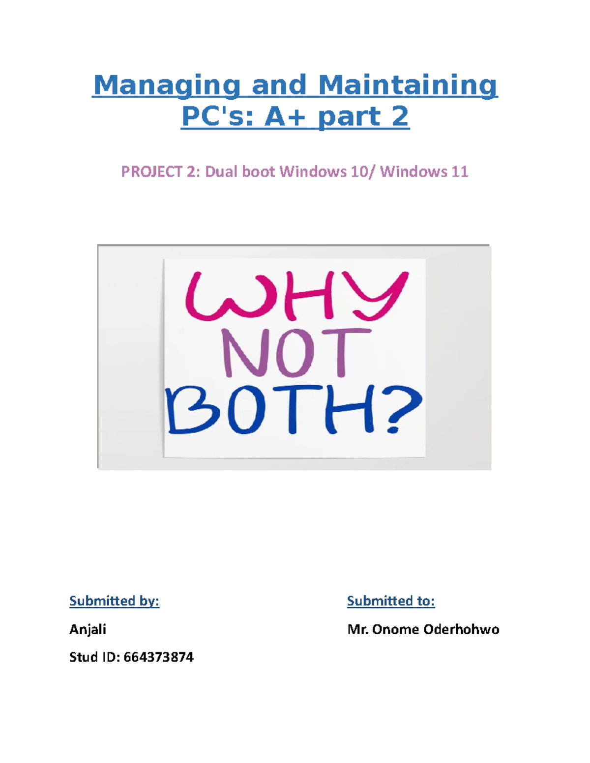 PC 24 Project 2 - Managing and Maintaining PC's: A+ part 2 PROJECT 2 ...