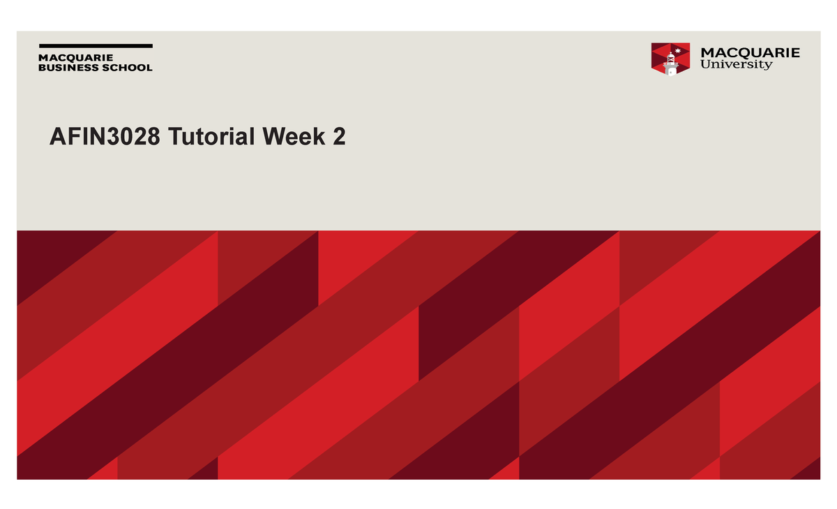 Tutorial Topic 1- Recording Notes - AFIN3028 Tutorial Week Overview ...