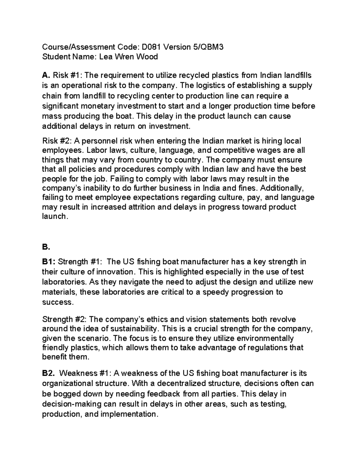 D081 V5-QBM3 Task 2 - Task 2 - Course/Assessment Code: D081 Version 5 ...