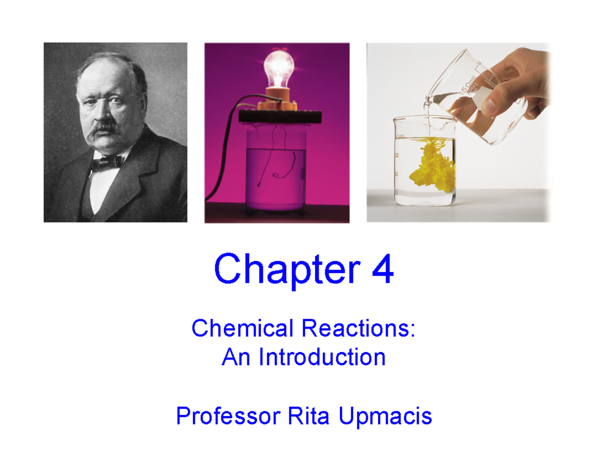 Chapter 4 Handout - Lecture notes 4 - Chapter 4 Chemical Reactions: An ...