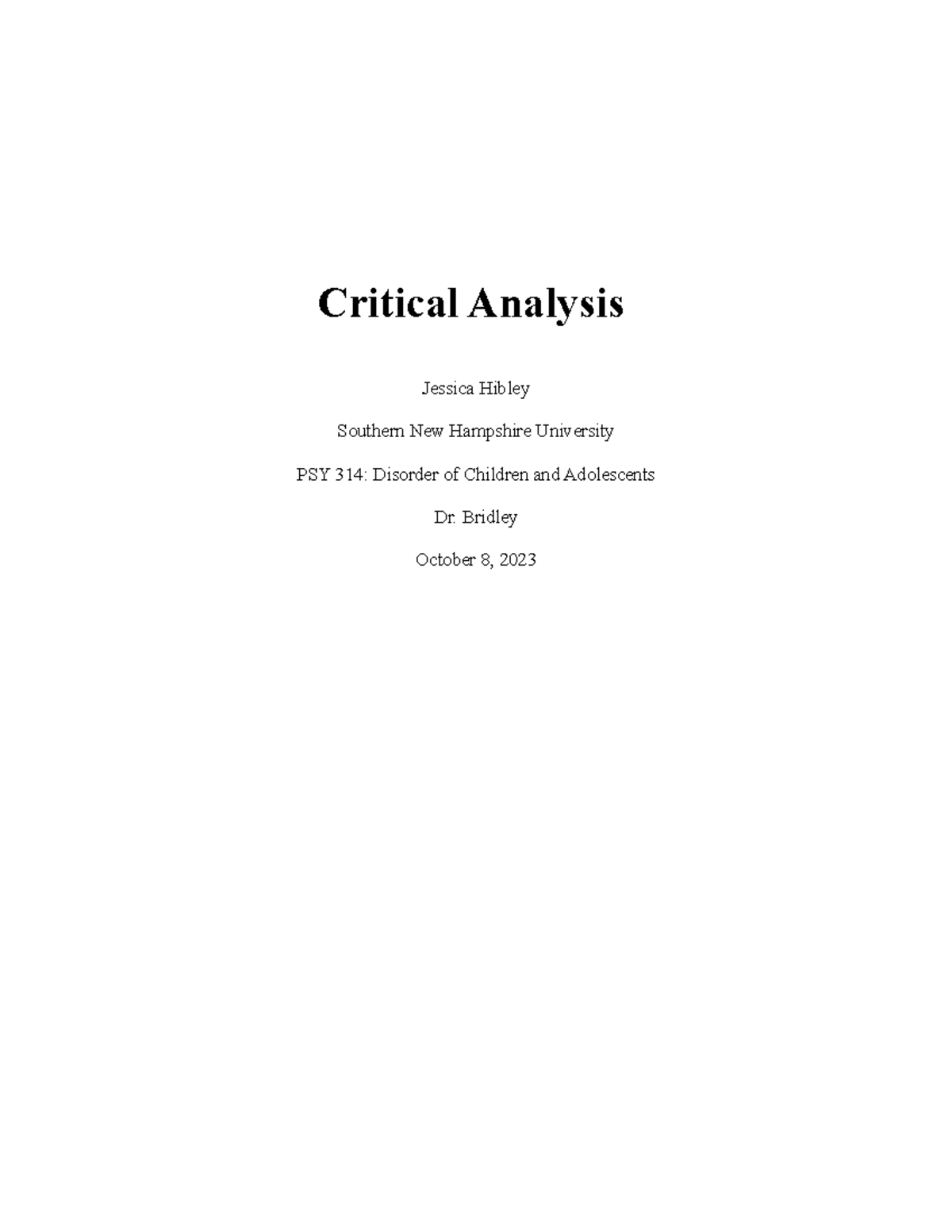 PSY 314 a critical analysis Module 6 - Critical Analysis Jessica Hibley ...