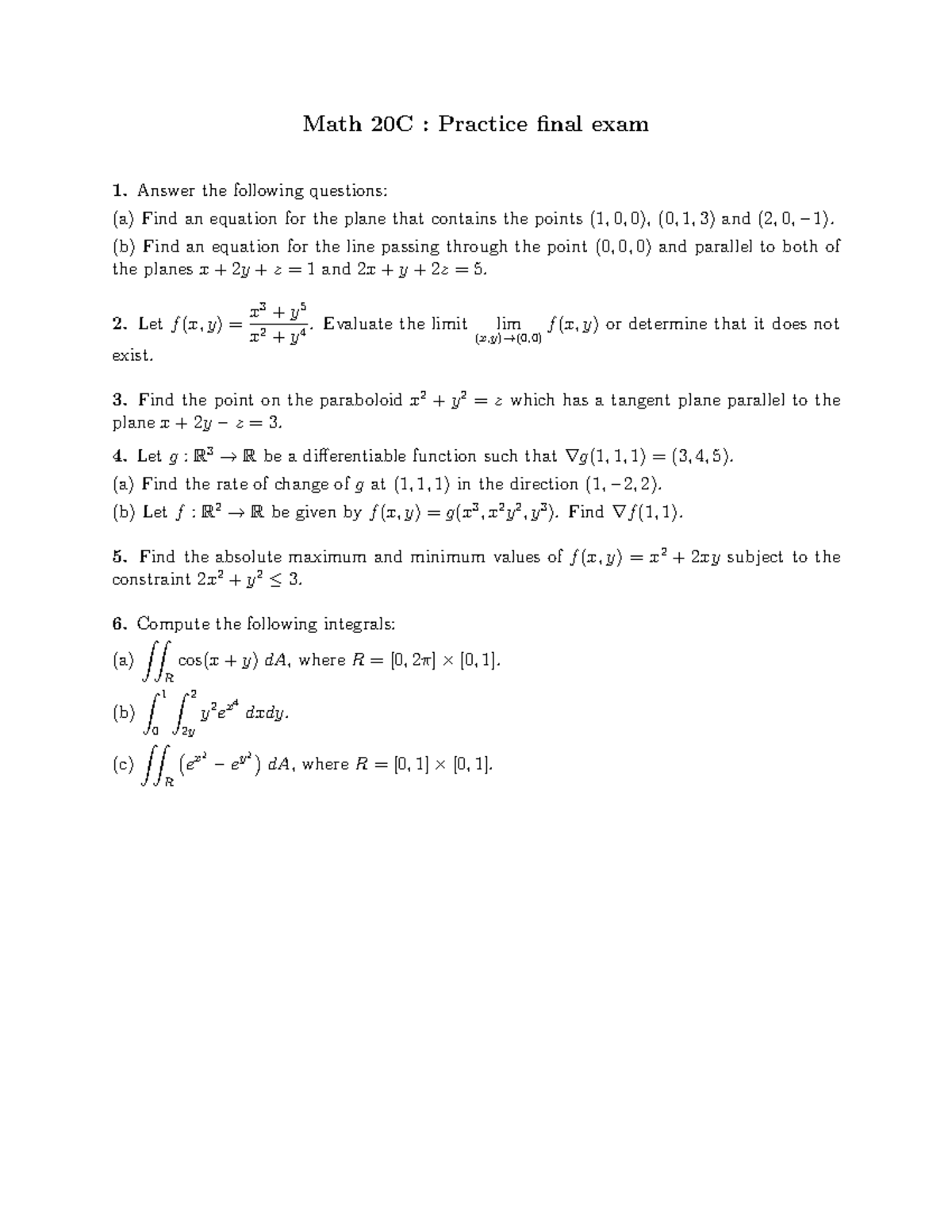 Practice final for Math 20C - Math 20C : Practice final exam Answer the ...