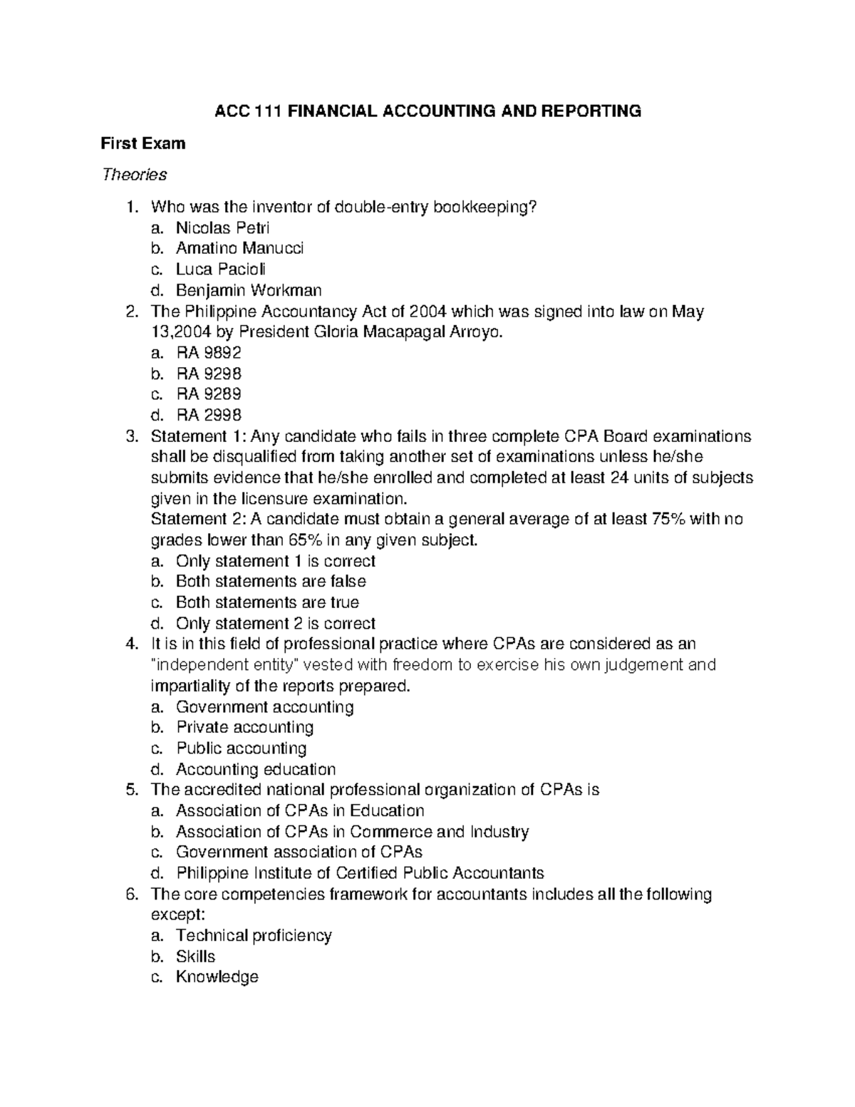ACC 111 Practice questions - ACC 111 FINANCIAL ACCOUNTING AND REPORTING First Exam Theories Who ...