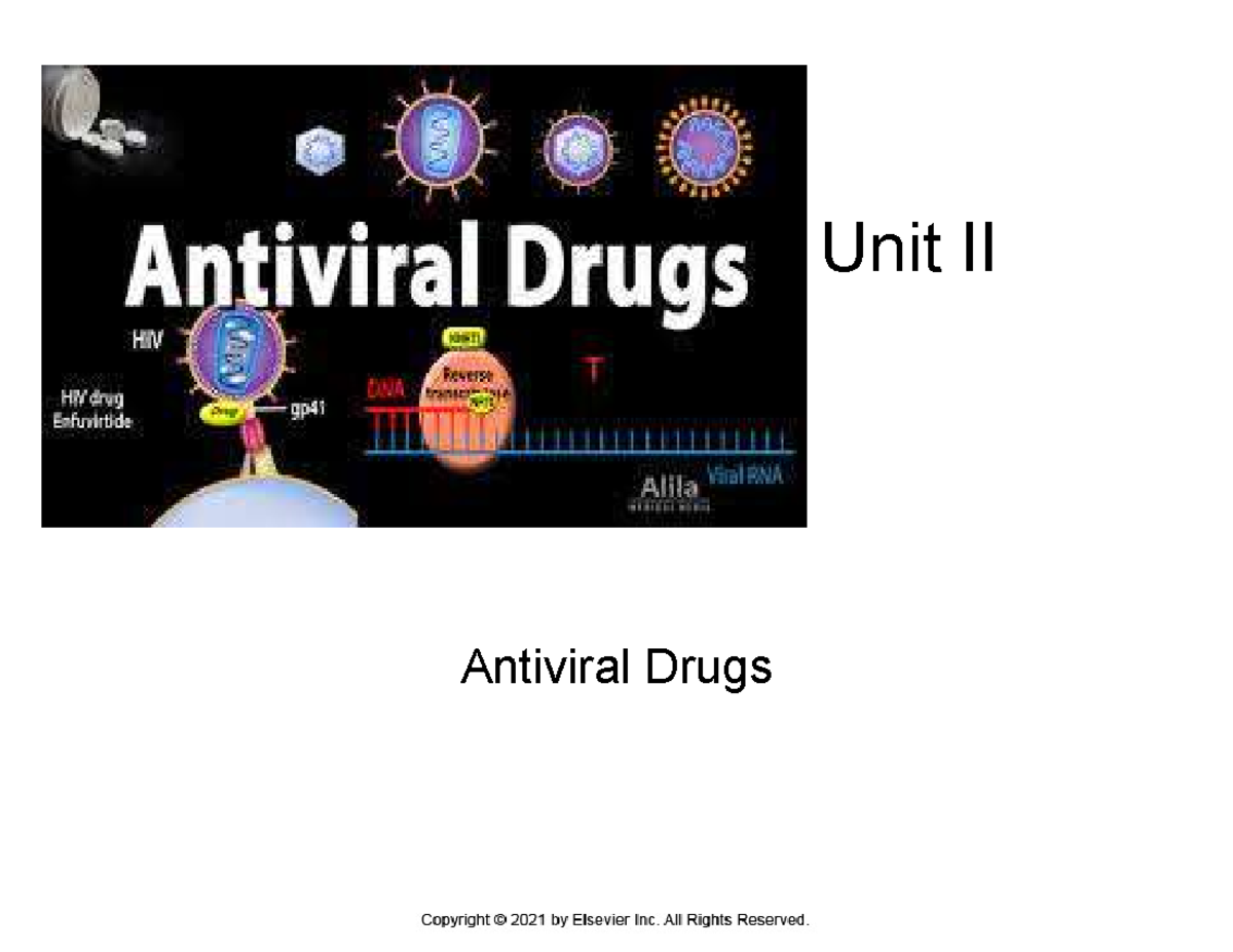 Viral - notes - Unit II Antiviral Drugs Objectives Describe the ...