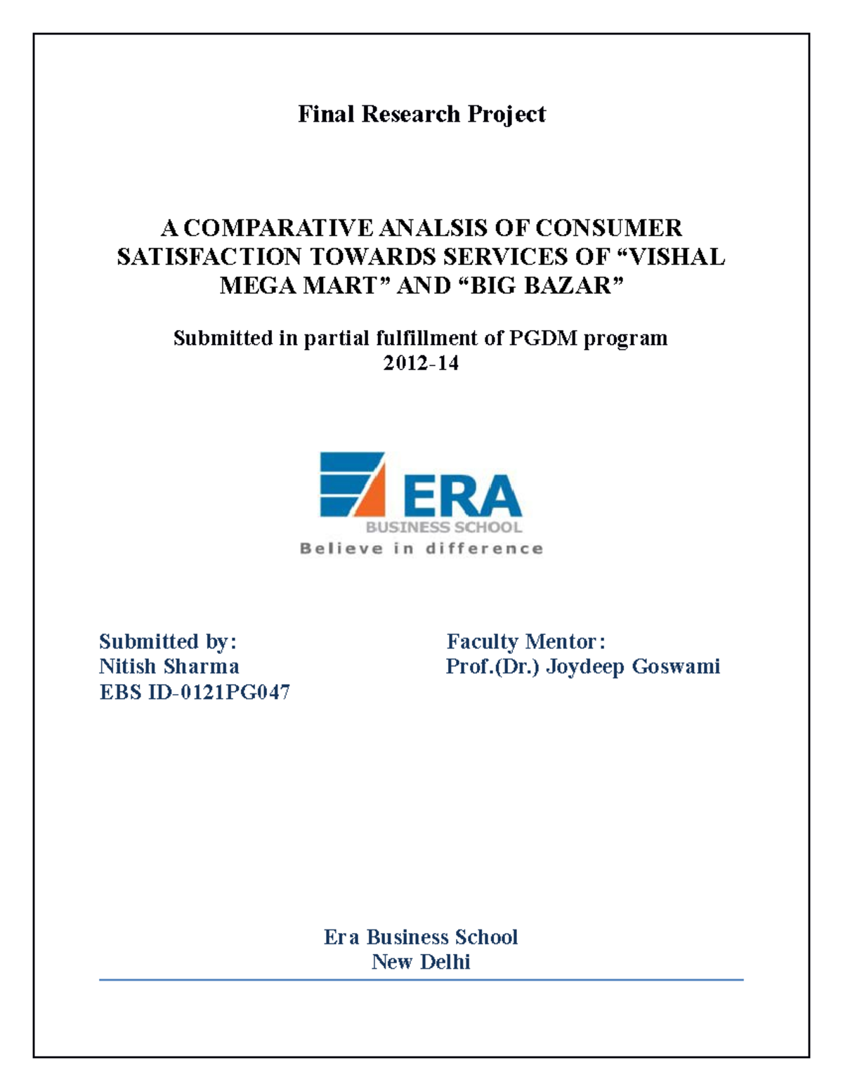 Final Research Project - (Dr.) Joydeep Goswami EBS ID-0121PG Era ...