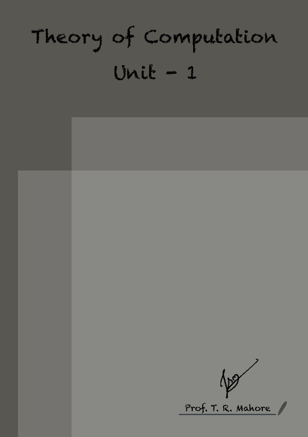 1 Unit TOC - Unit 1 Notes - Theory of Computation Unit I 1 Prof. T. R ...