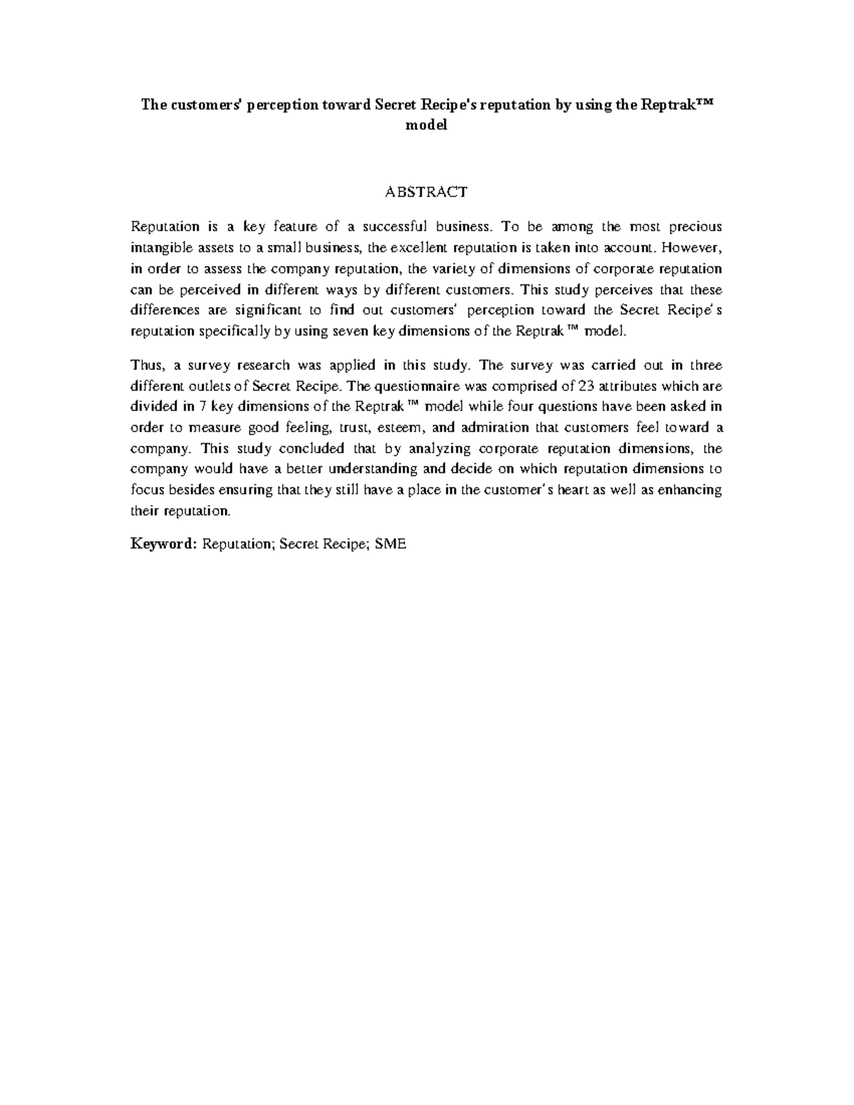 The customers' perception toward Secret Recipe's reputation by using ...