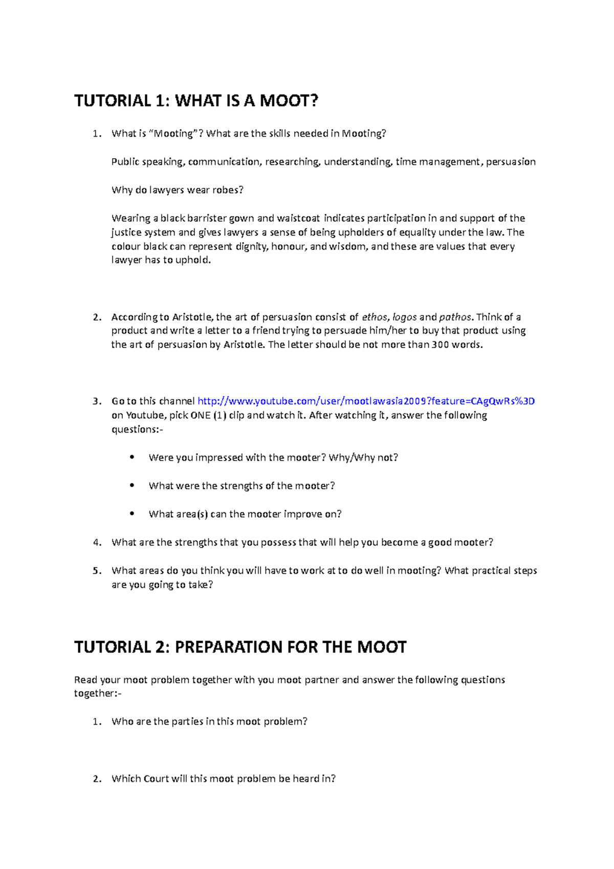 Tutorial 1 - TUTORIAL 1: WHAT IS A MOOT? What is “Mooting”? What are ...