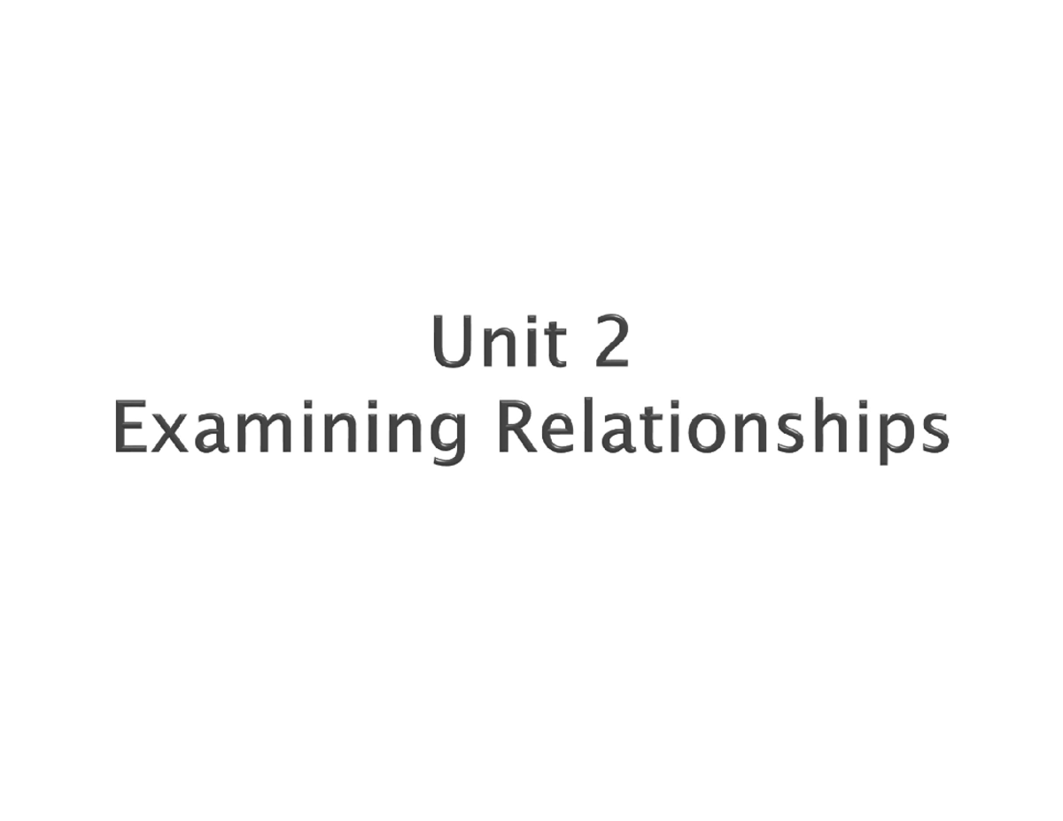 Unit 2 Notes 1pp - Examining relationships - Examining Relationships In ...