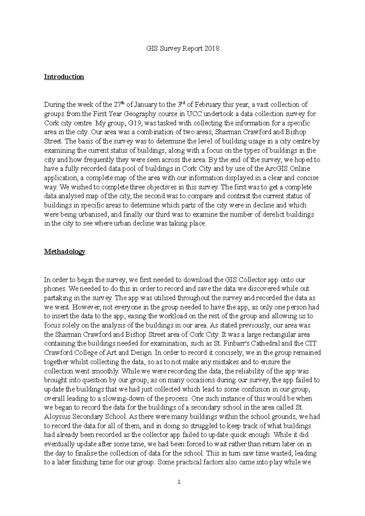 GIS Survey Report 1 - Grade: A - GIS Survey Report 2018 Introduction ...