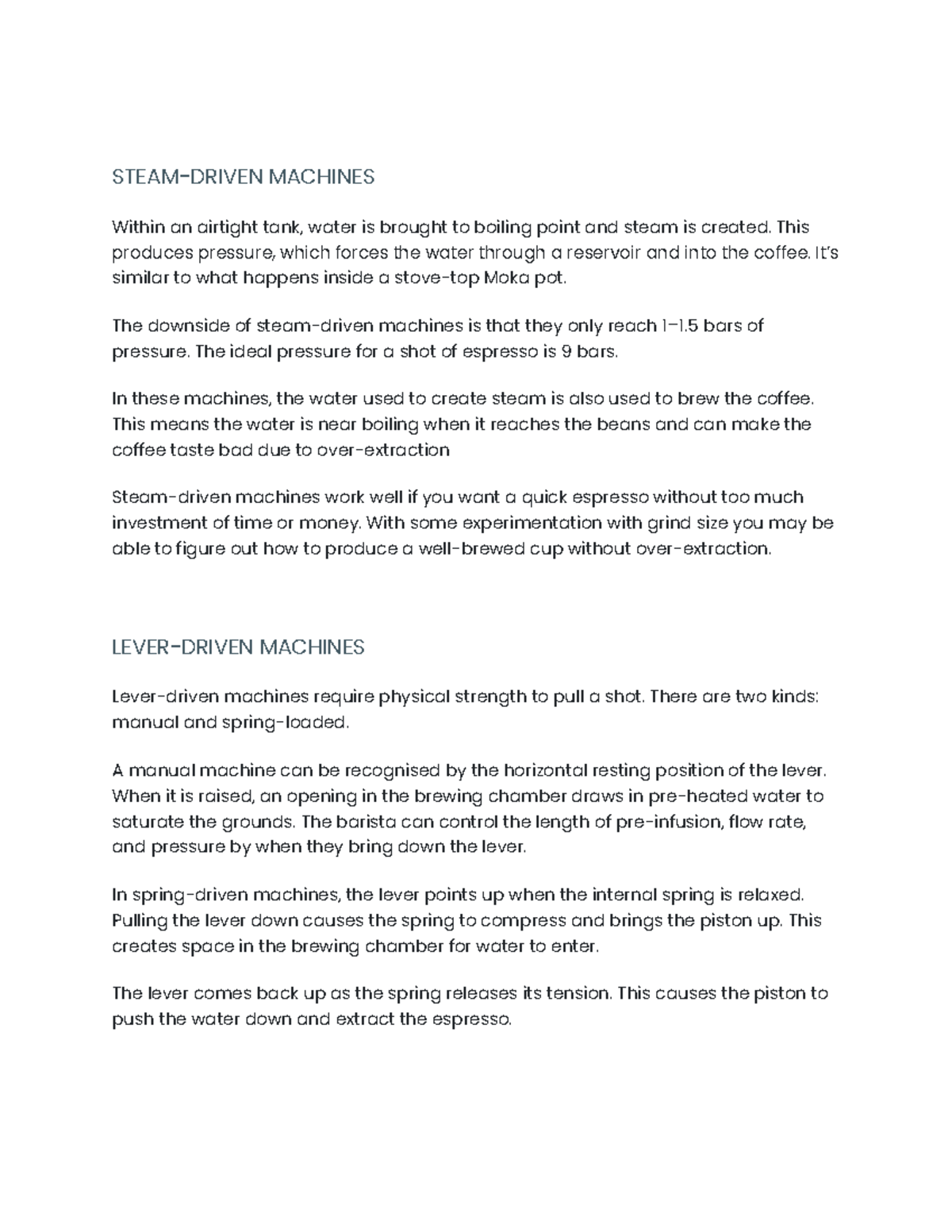 Barista module 7 - STEAM-DRIVEN MACHINES Within an airtight tank, water ...