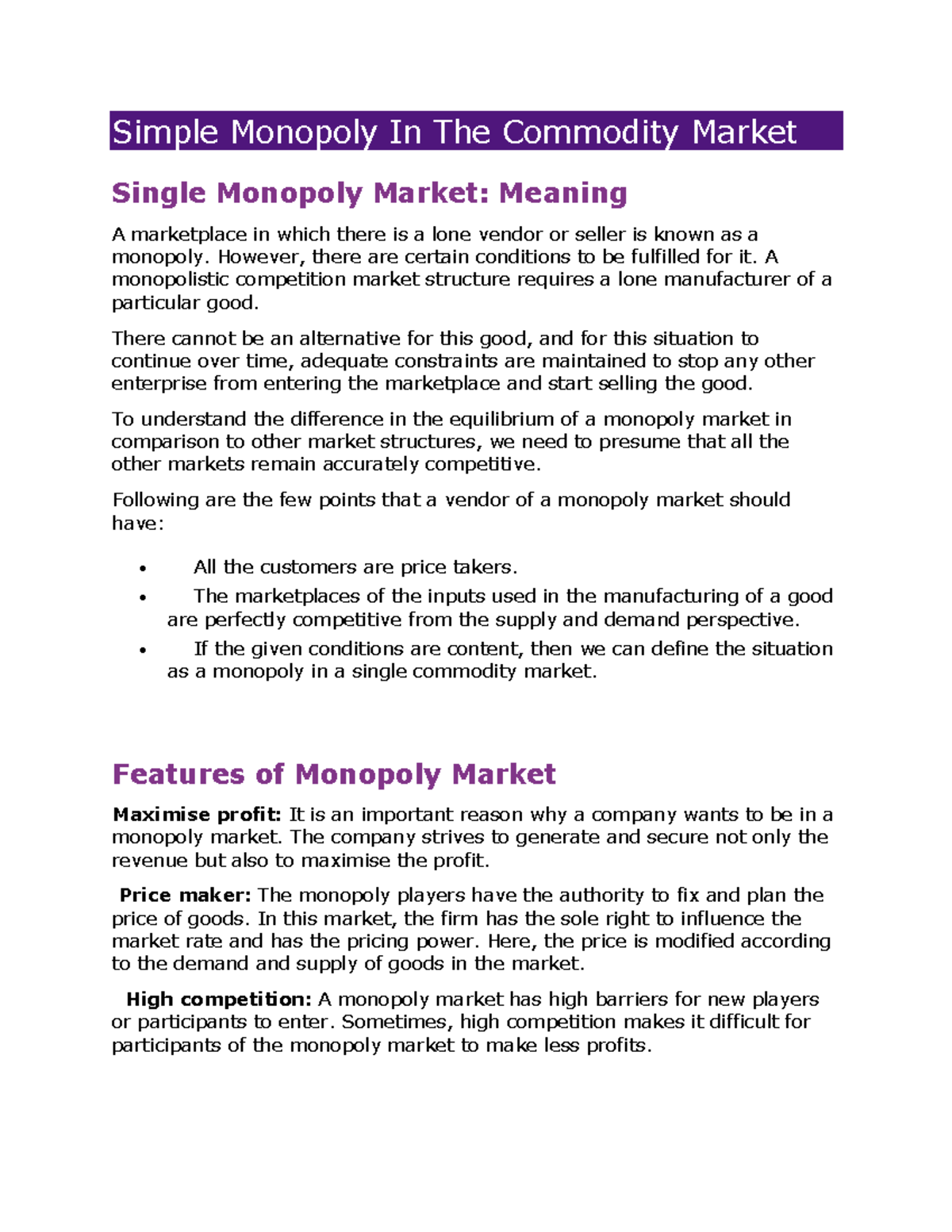 Simple Monopoly In The Commodity Market - However, there are certain ...