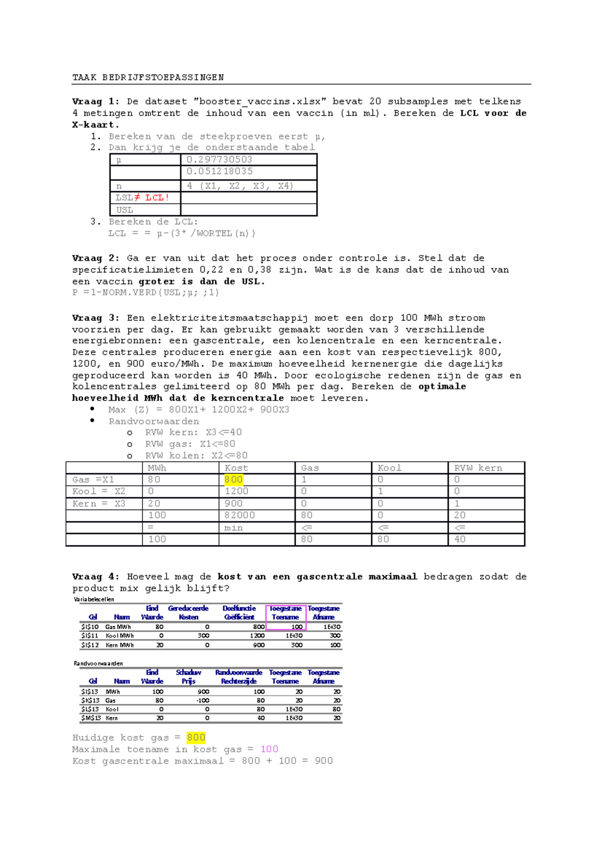 Opgaven - TAAK BEDRIJFSTOEPASSINGEN Vraag 1: De dataset "booster_vaccins" bevat 20 - Studocu