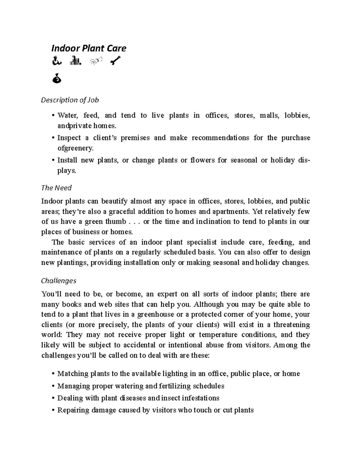 Indoor Plant Care - Indoor Plant Care Description of Job Water, feed ...