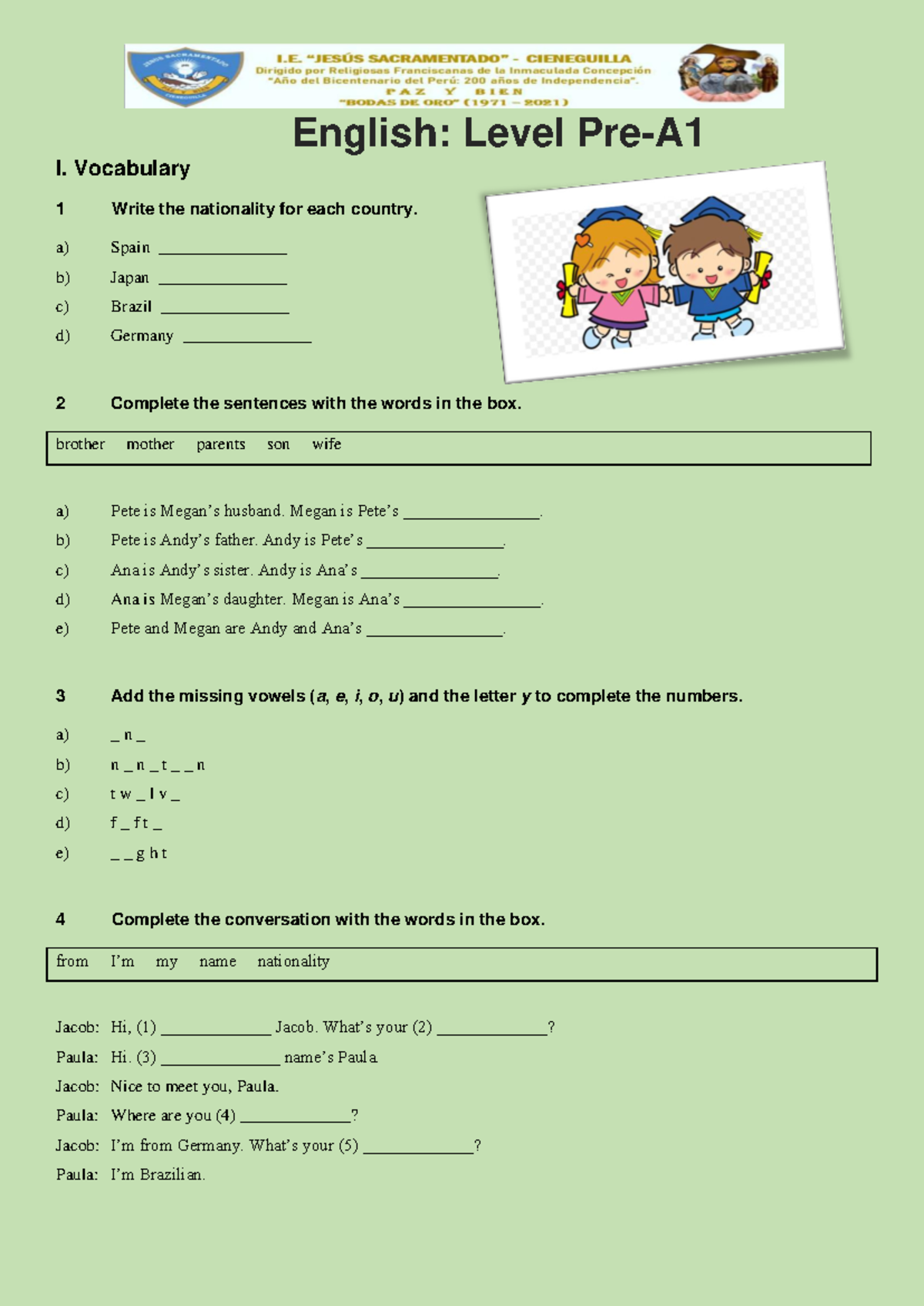 Activity 2 - Es buena para practicar - English: Level Pre-A I ...