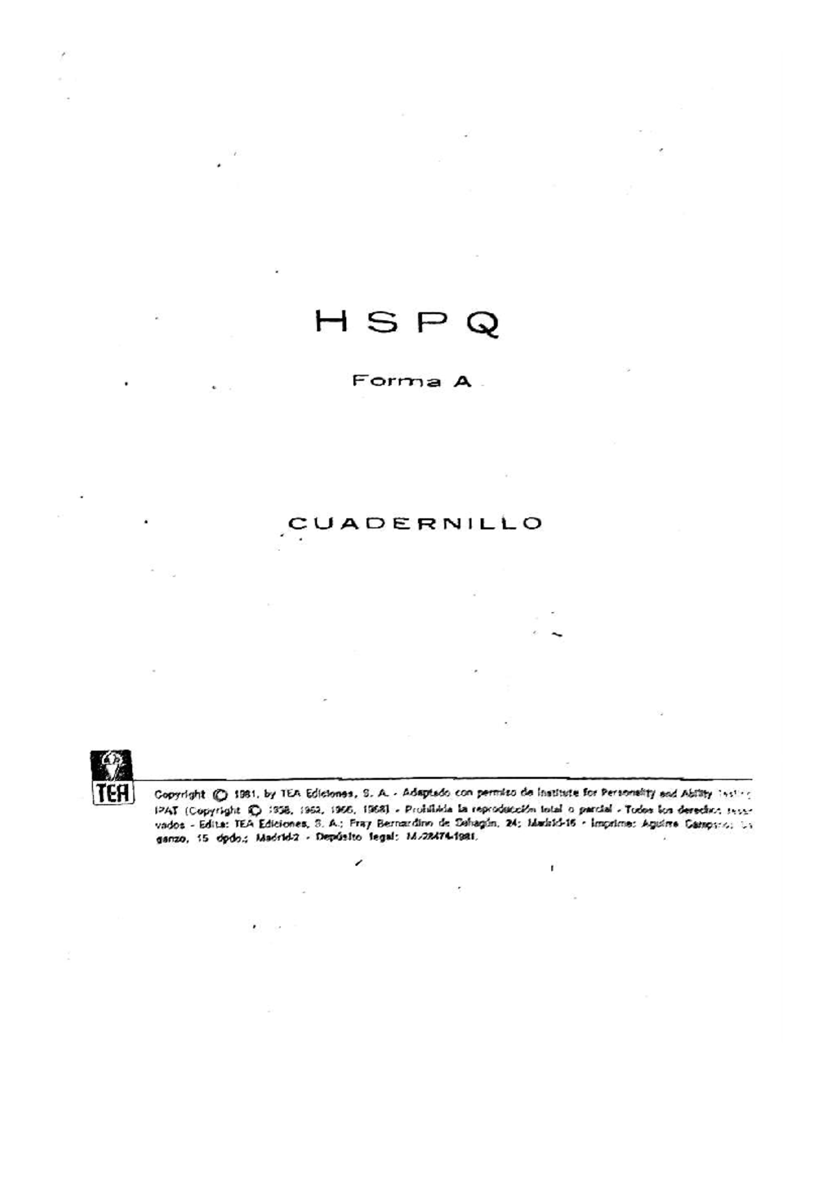 HSPQ - test hspq - Psicologia del desarrollo y el aprendizaje - Studocu