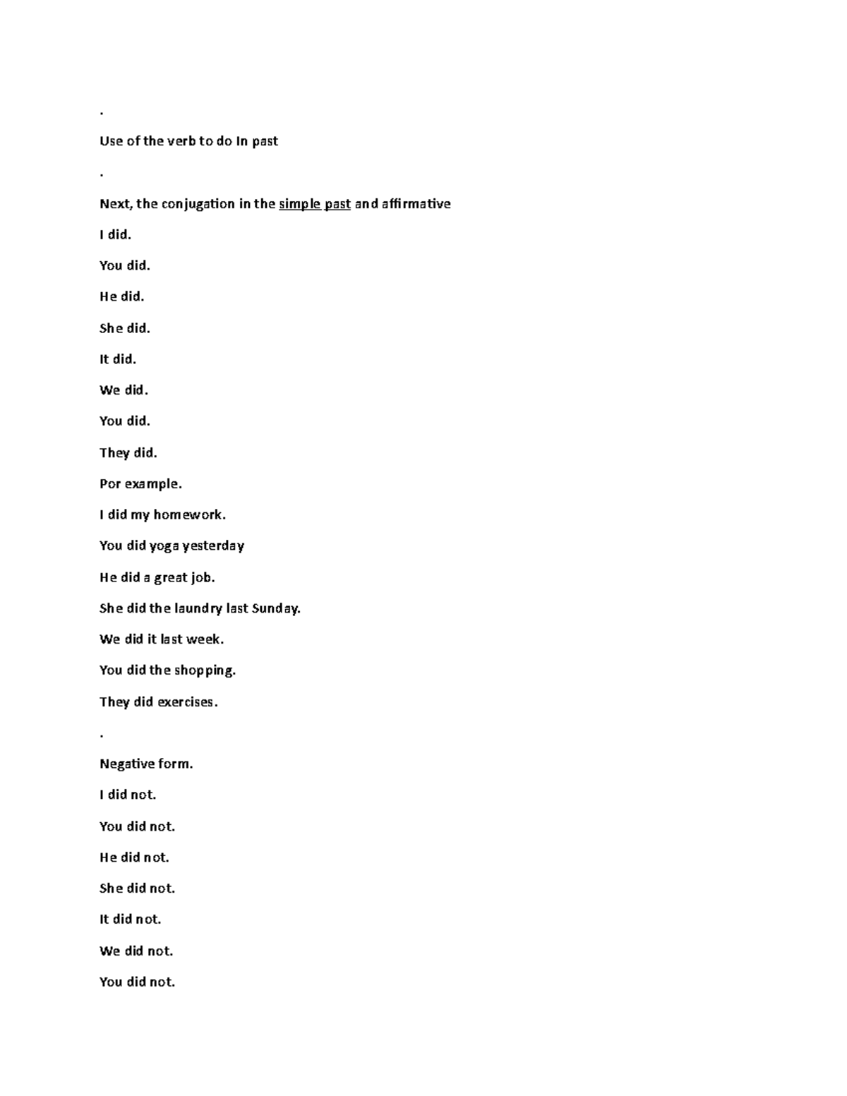 TXT DO DID EN Pasado - ingles did como auxiliar y verbo - . Use of the ...