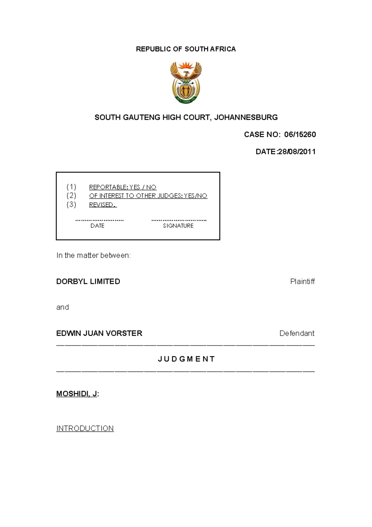 Dorbyl v Voster - Case - REPUBLIC OF SOUTH AFRICA SOUTH GAUTENG HIGH ...