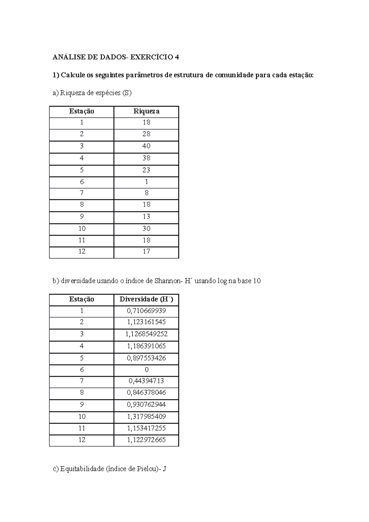 Análise DE Dados- exercício 4 - ANÁLISE DE DADOS- EXERCÍCIO 4 1 ...