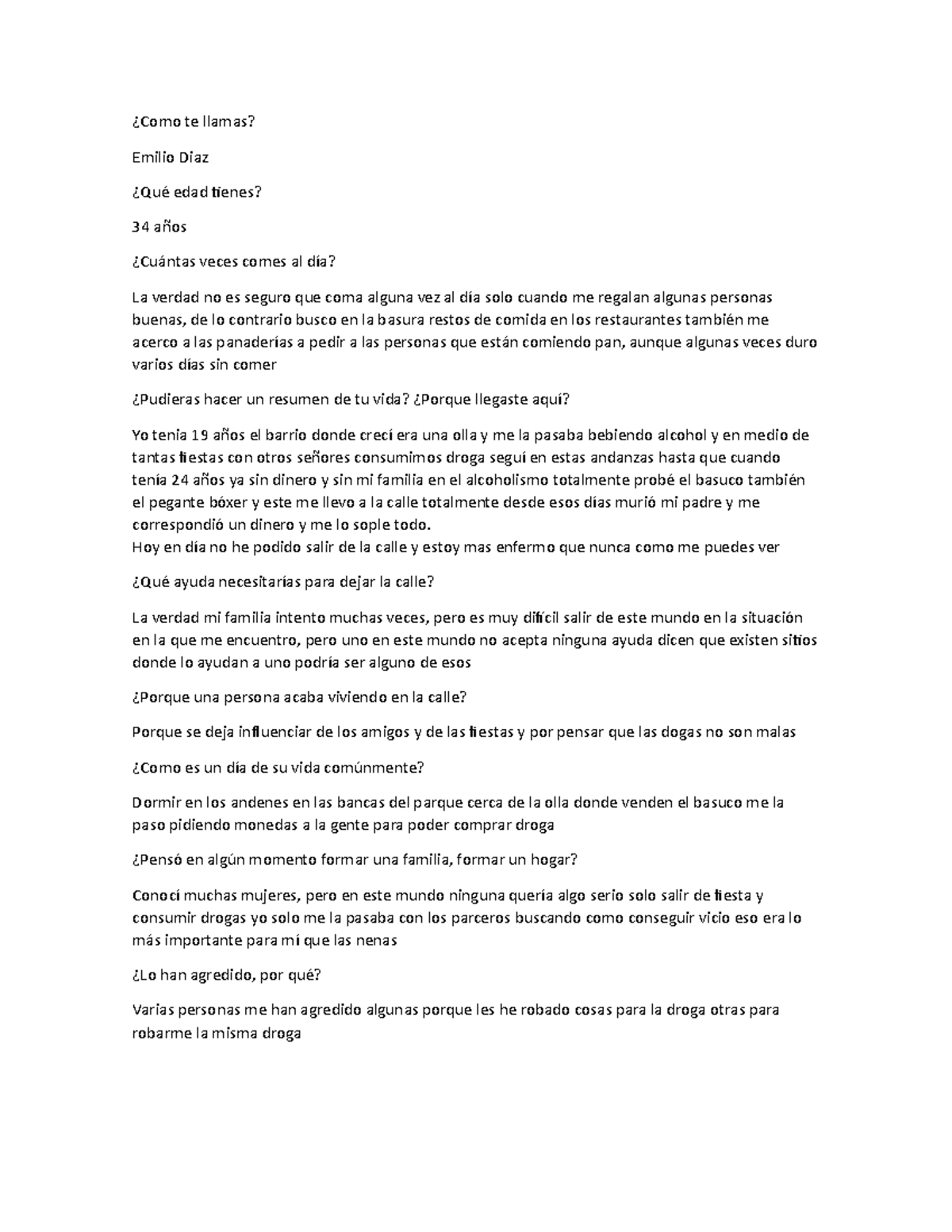 Entrevista 2 - actividad 6 - ¿Como te llamas? Emilio Diaz ¿Qué edad ...