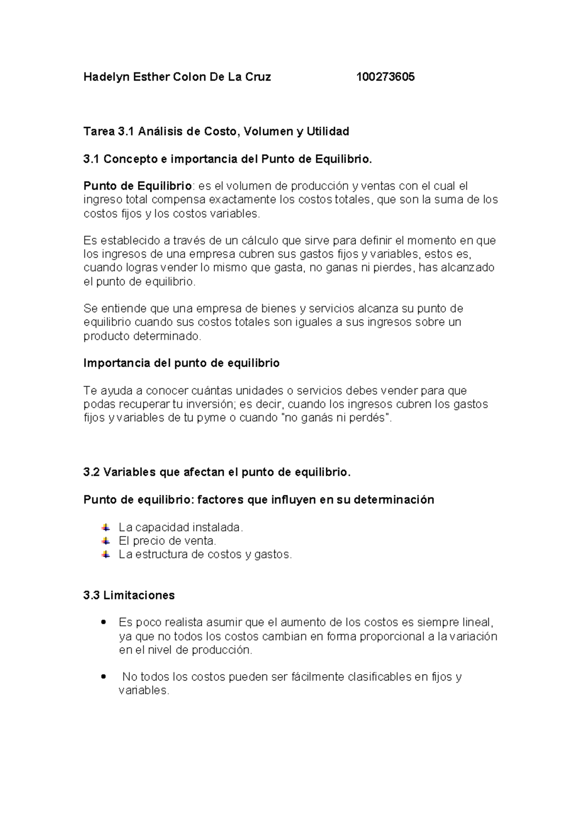 Unidad 3 Analisis DE Costo, Volumen Y - Hadelyn Esther Colon De La Cruz ...