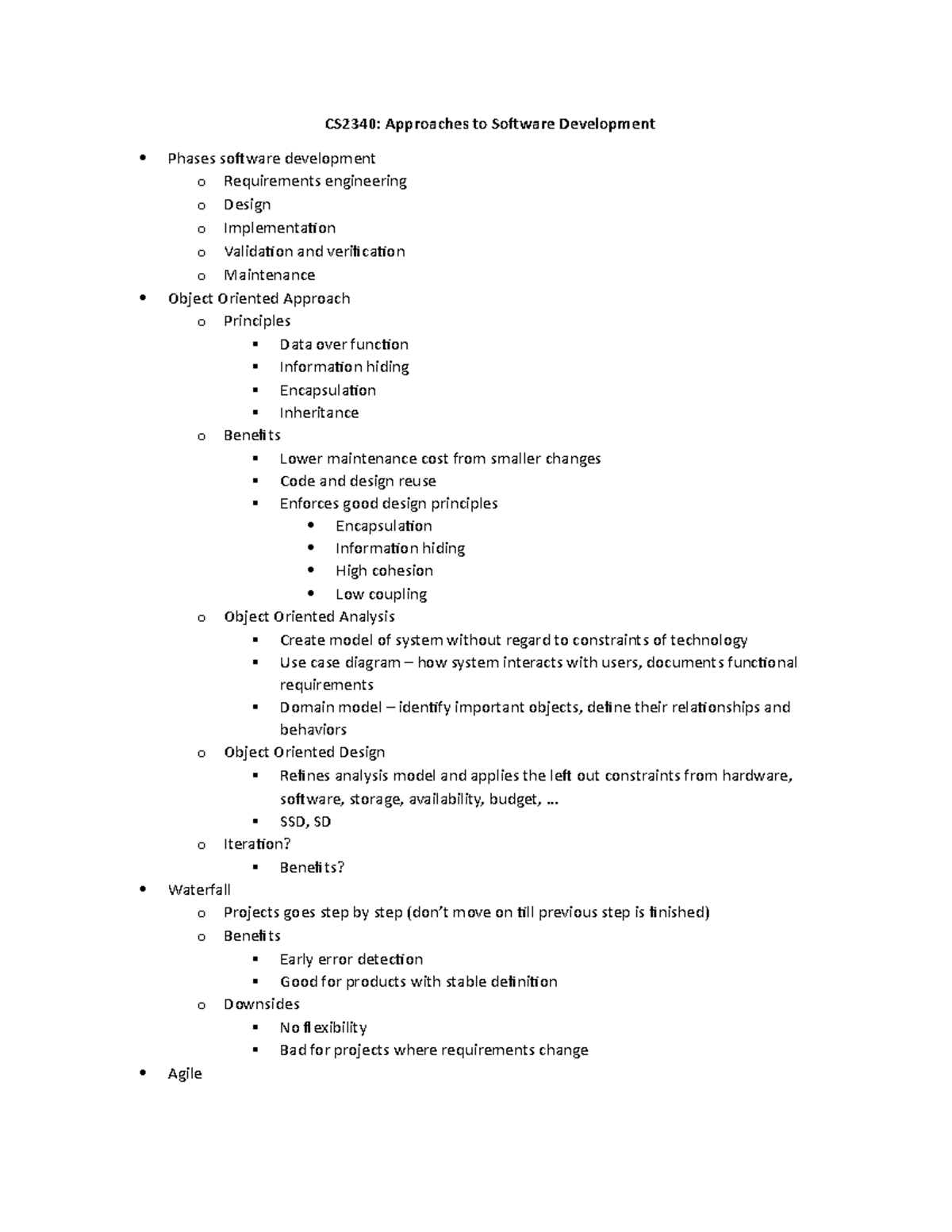 CS2340 Approaches to Software Development - .. SSD, SD o Iteration? Benefits? Waterfall o - Studocu