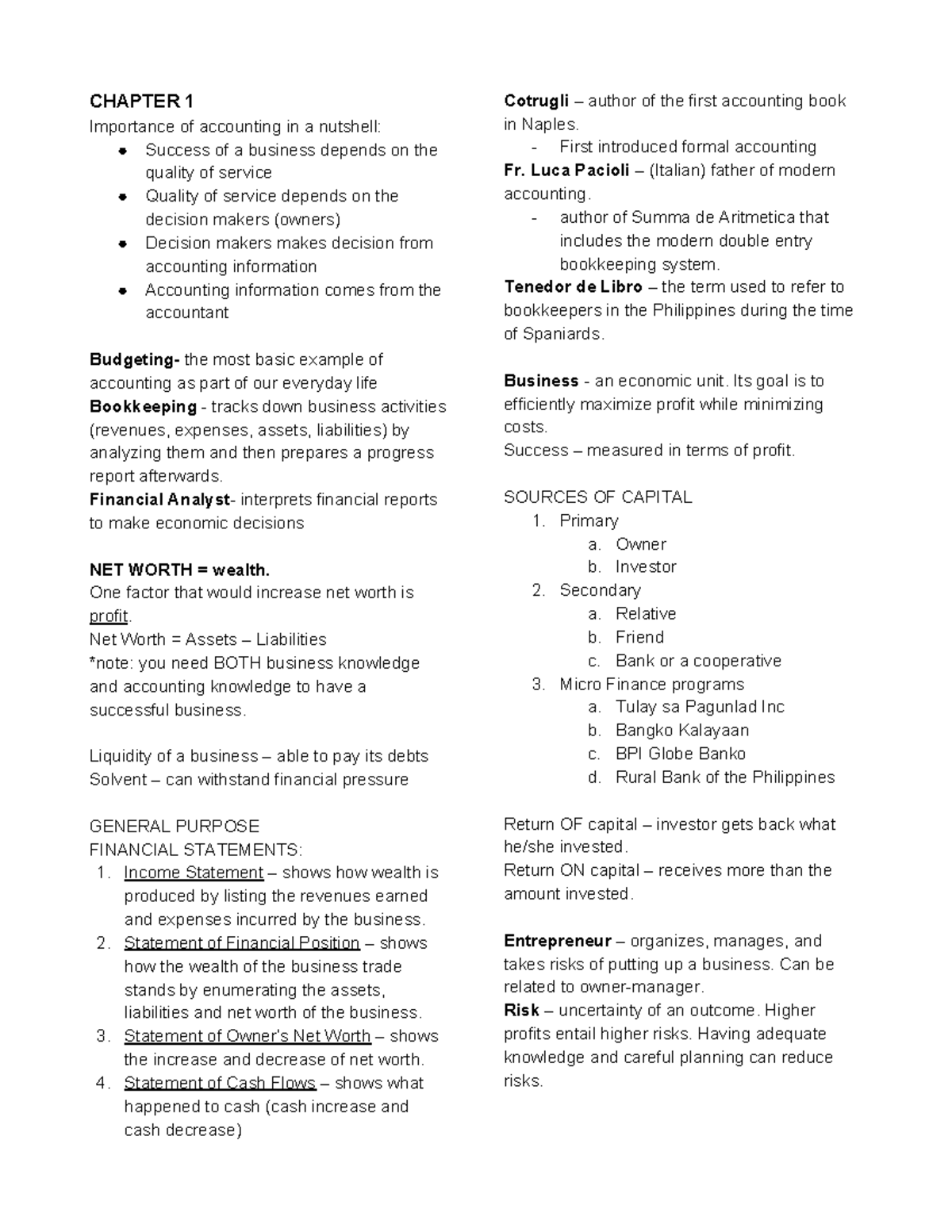 FAR REVIEWER BSA - CHAPTER 1 Importance of accounting in a nutshell: Success of a business ...