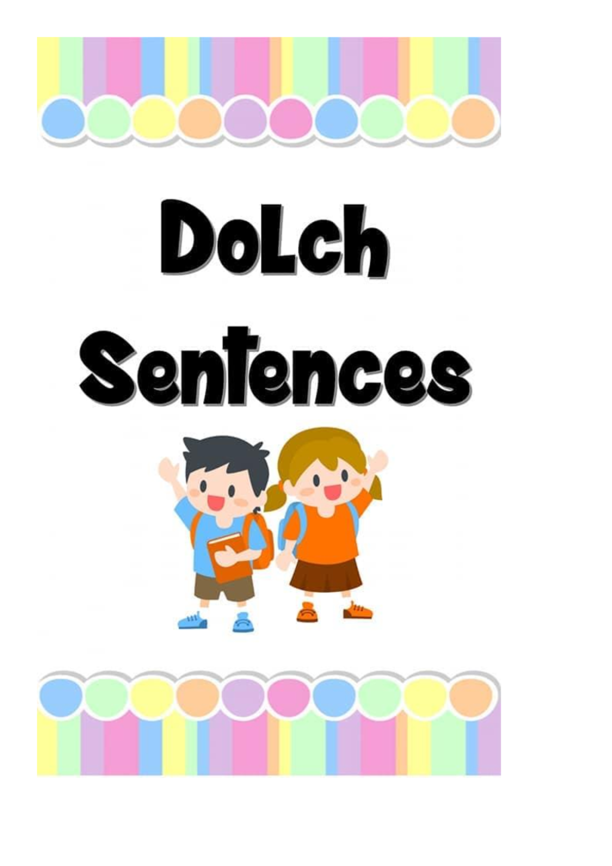 Dolch Sentences - Reading materials - I DoLch Sentences I DoLch ...