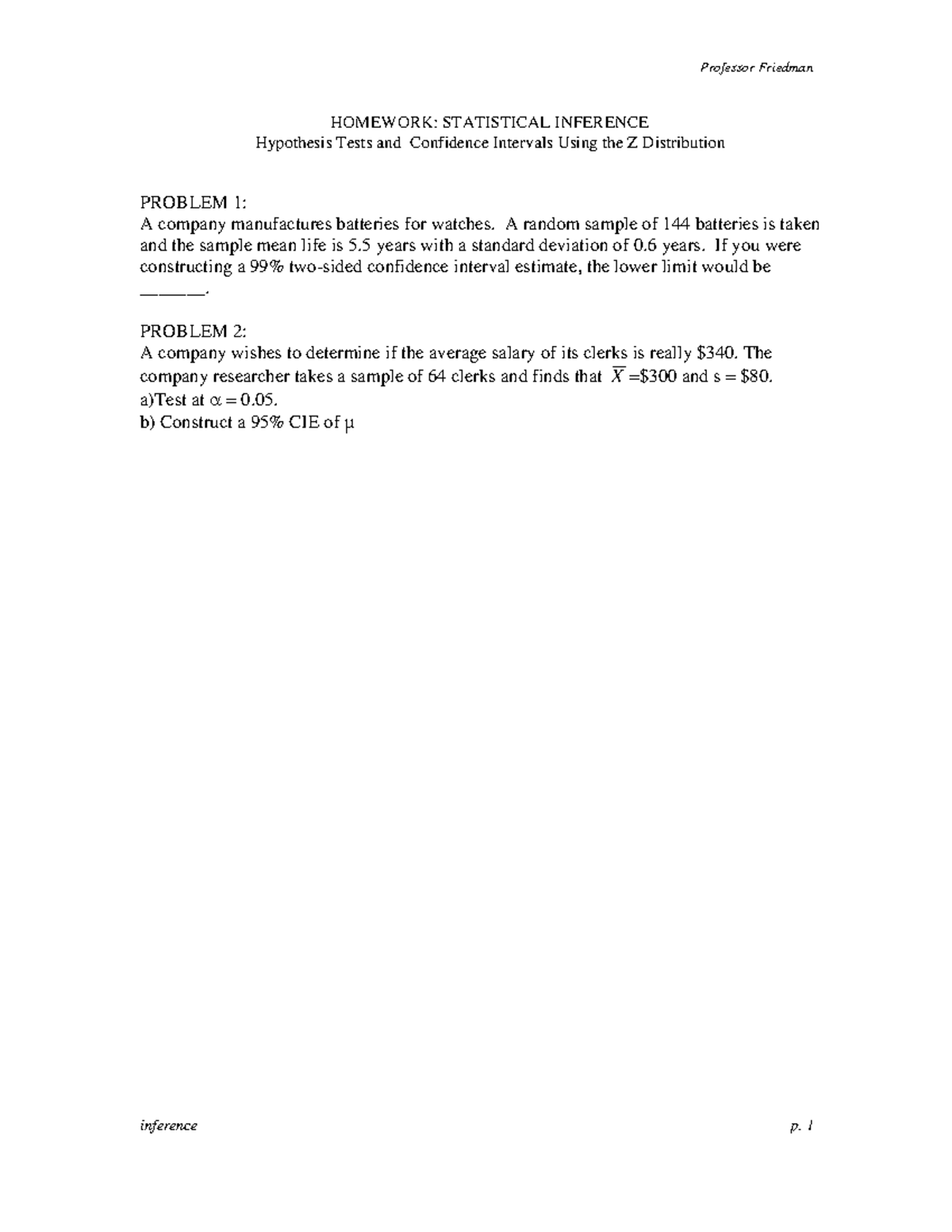 HWinference - HOMEWORK: STATISTICAL INFERENCE Hypothesis Tests and ...