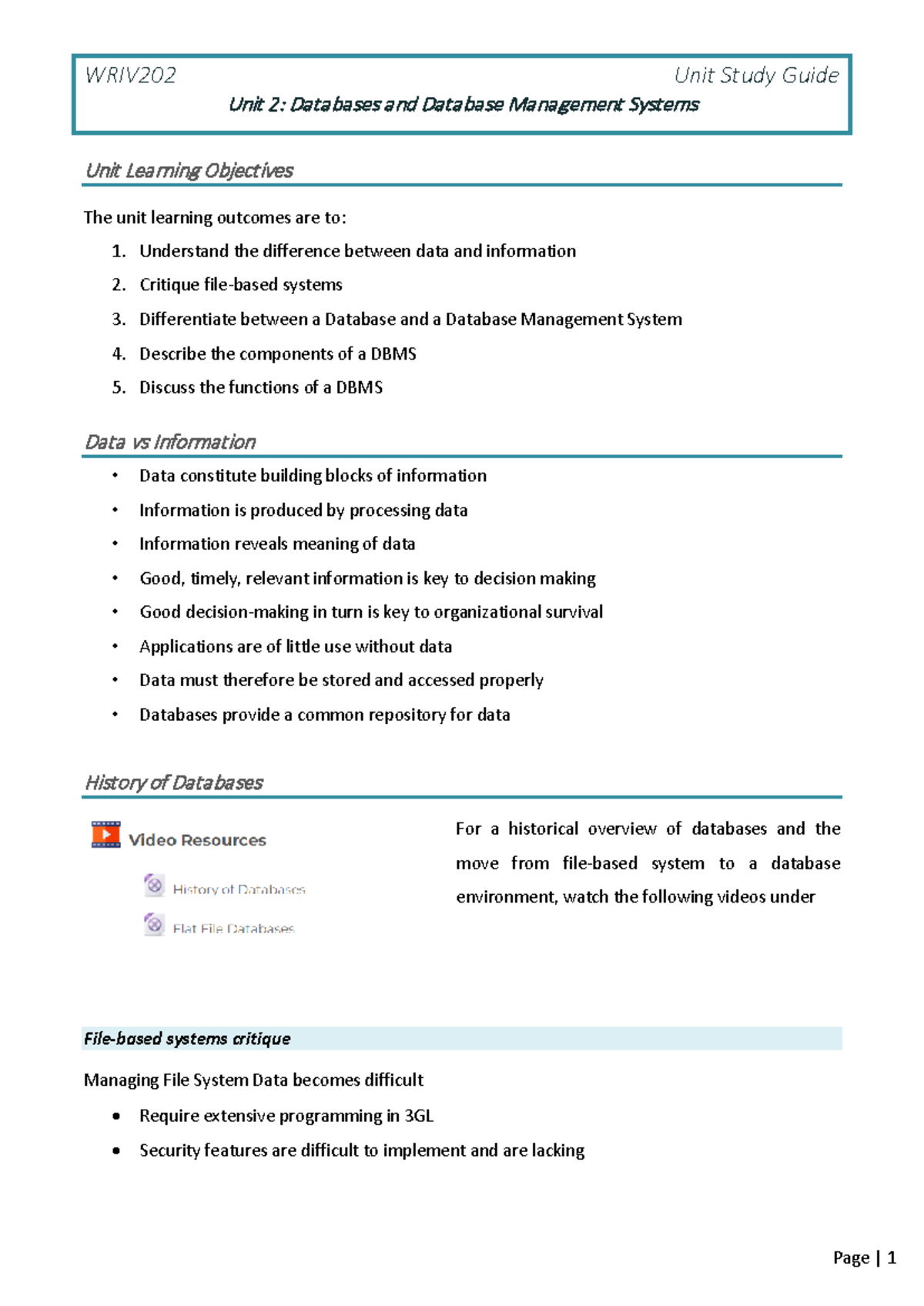 WRIV202 Unit 2 Study Guide - Unit 2 : Databases and Database Management Systems Unit Learning ...