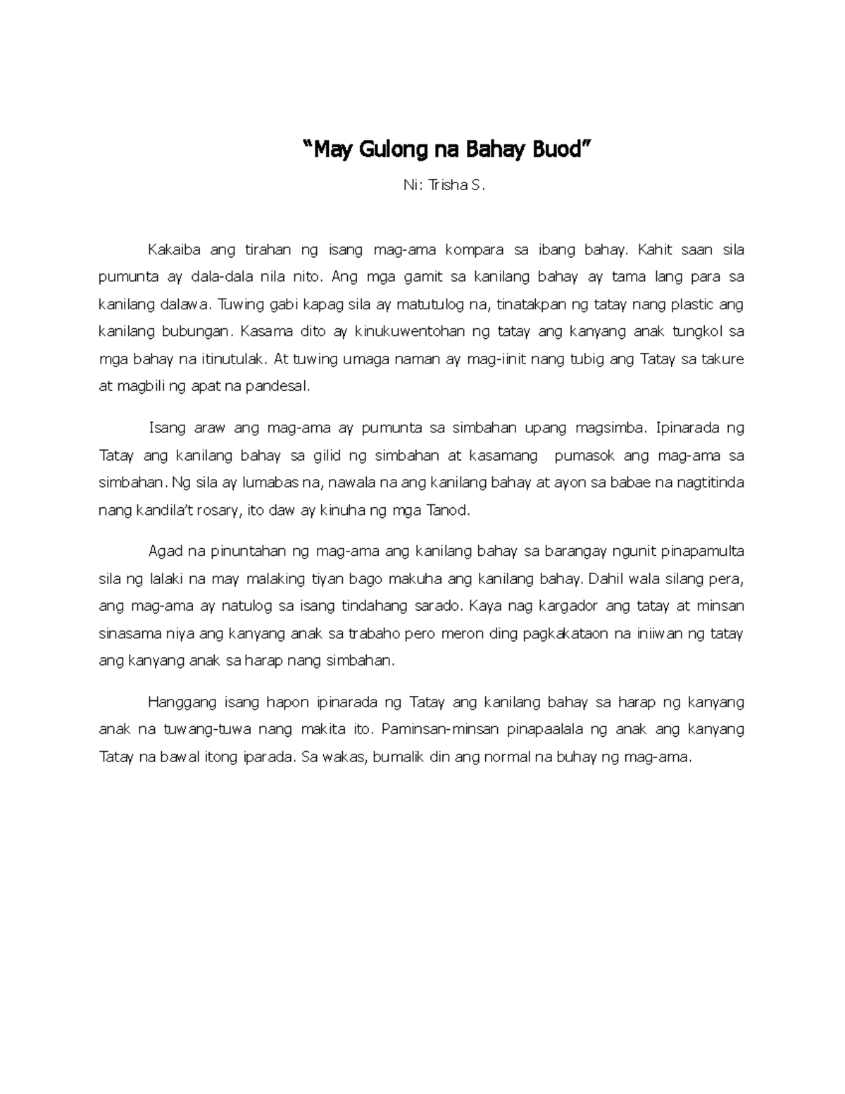 May Gulong na Bahay Buod - “May Gulong na Bahay Buod” Ni: Trisha S ...