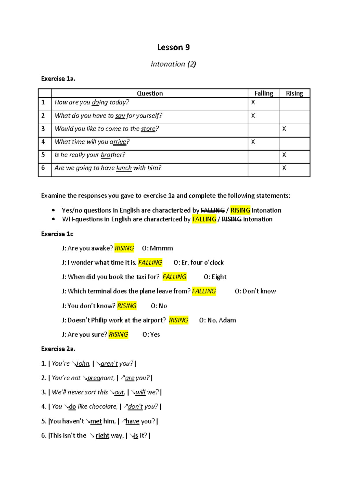 Lesson 9 - Phonologie - Lesson 9 Intonation (2) Exercise 1a. Question ...