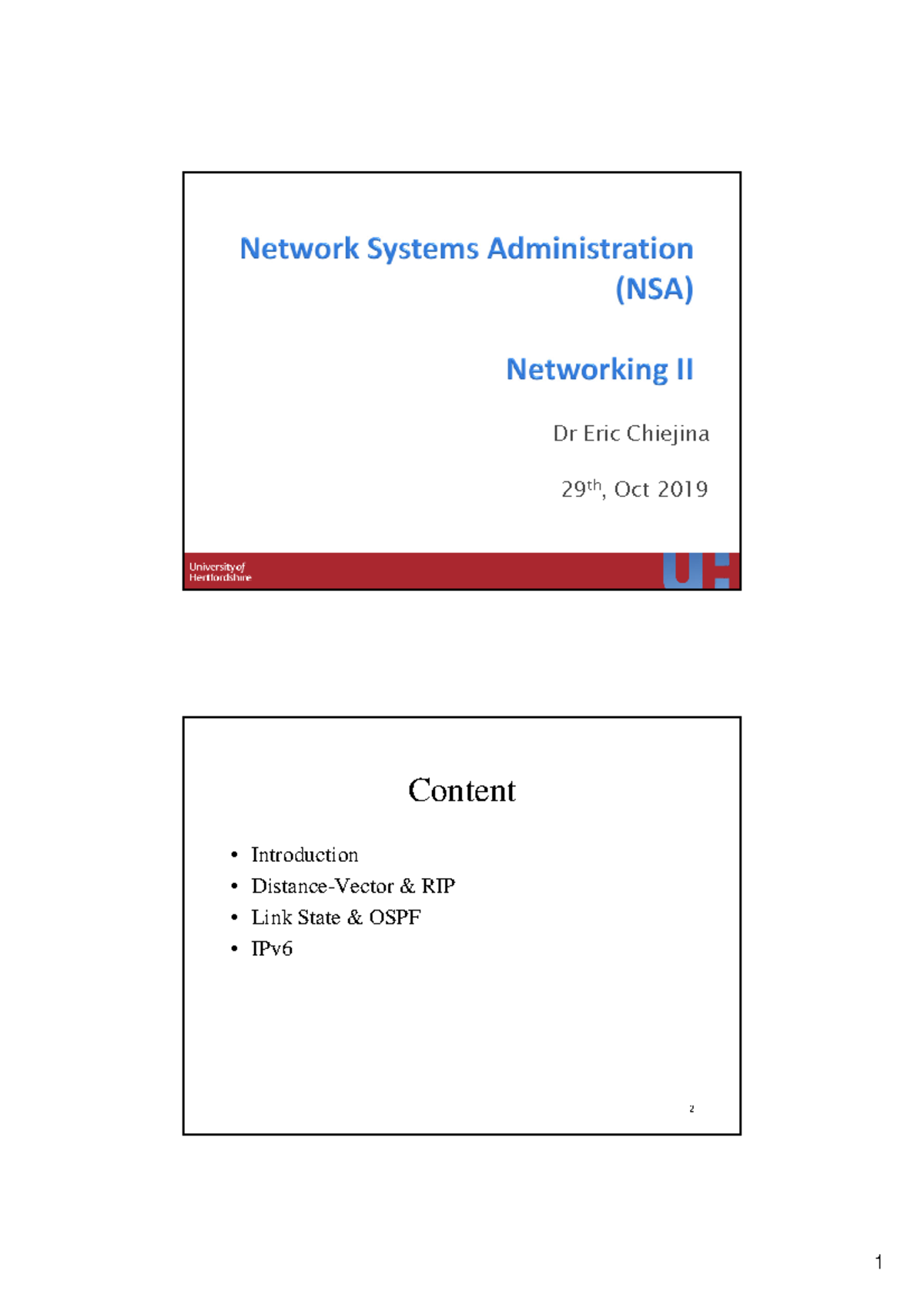 Lecture 5 Networking II - Dr Eric Chiejina 29 th, Oct 2019 Content ...
