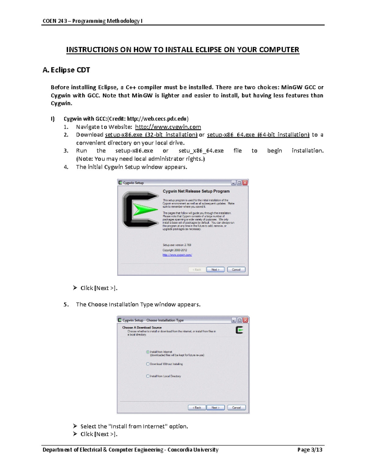Tutorial 1 - INSTRUCTIONS ON HOW TO INSTALL ECLIPSE ON YOUR COMPUTER A. Eclipse CDT Before - Studocu